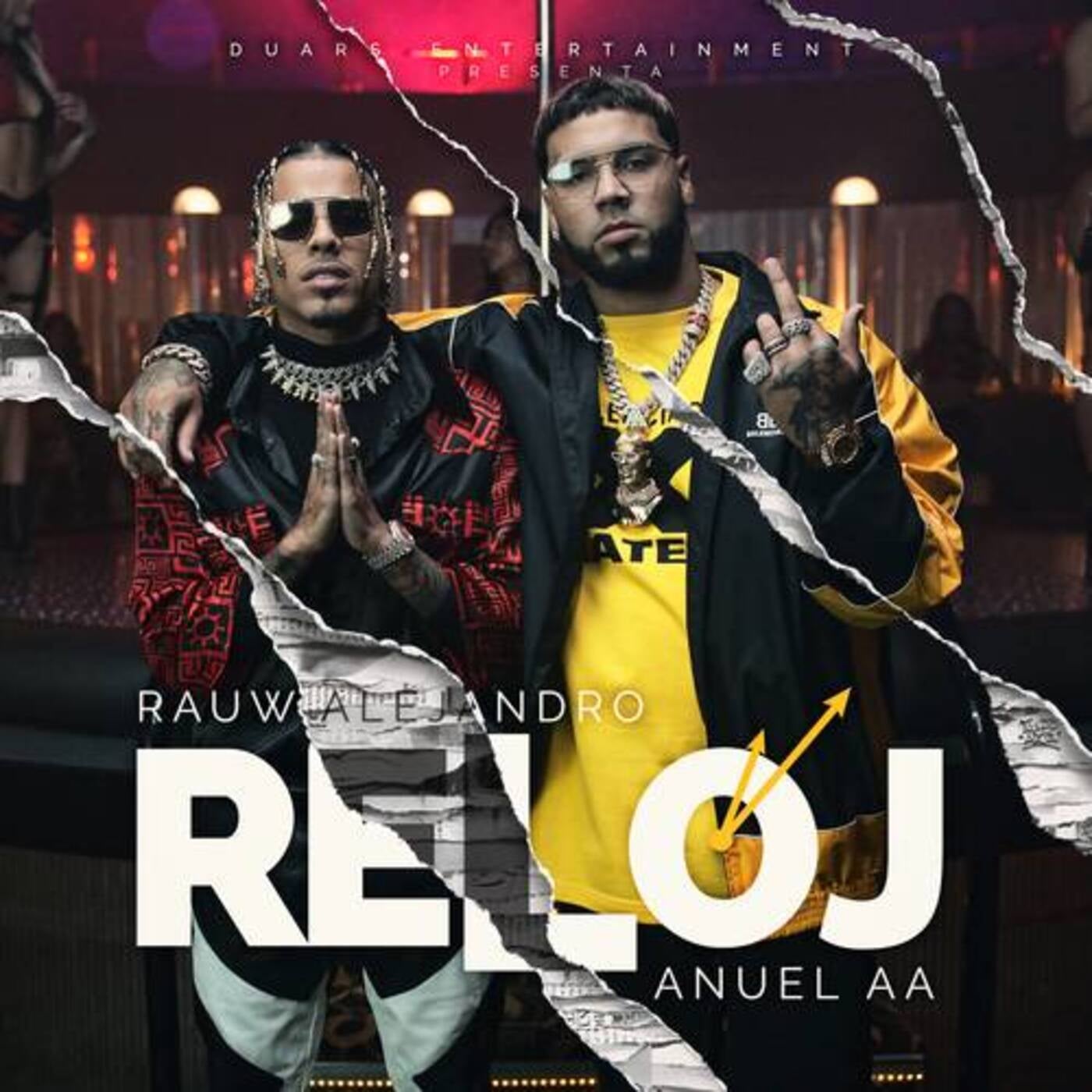 Reloj by Anuel AA and Rauw Alejandro on Beatsource