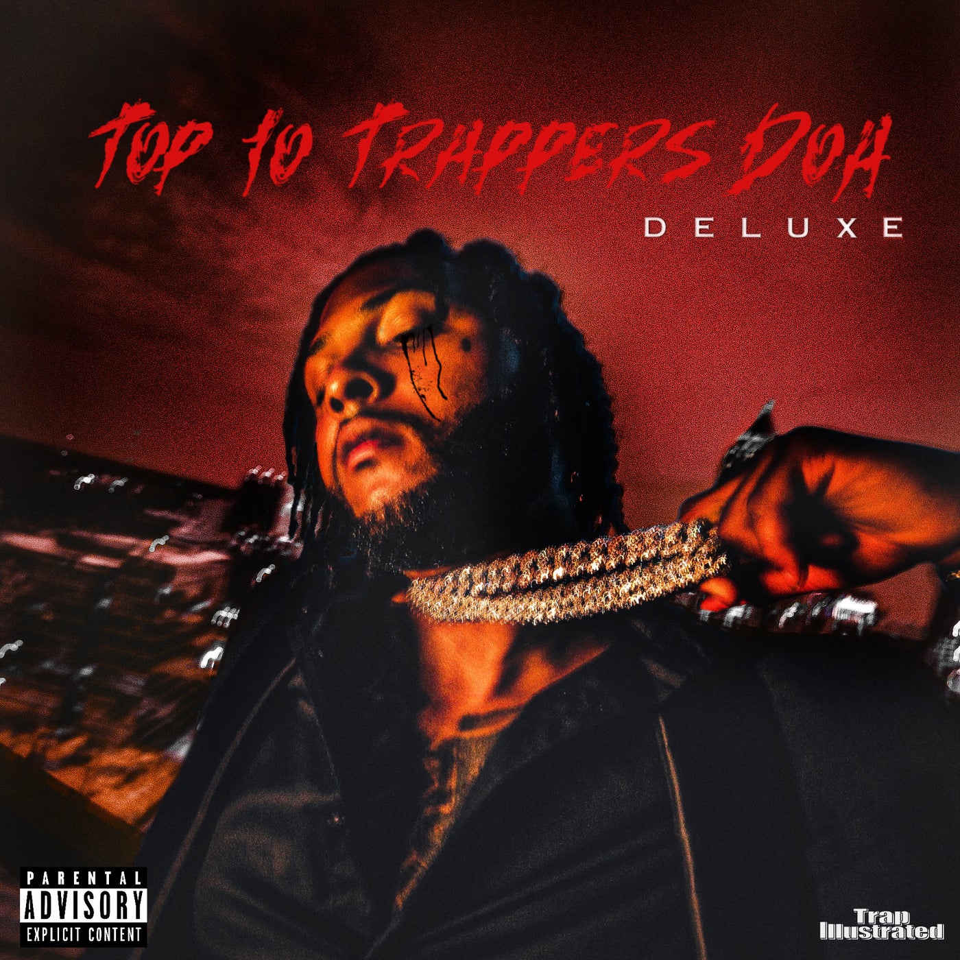 Top 10 Trappers DOA (Deluxe) by Hardo, Sama, Rexx Life Raj, Icewear ...