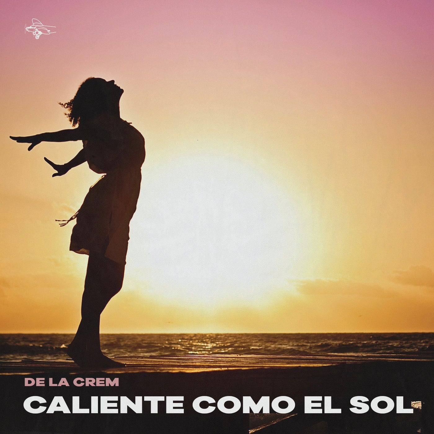 Caliente como el sol by De La Crem on Beatsource