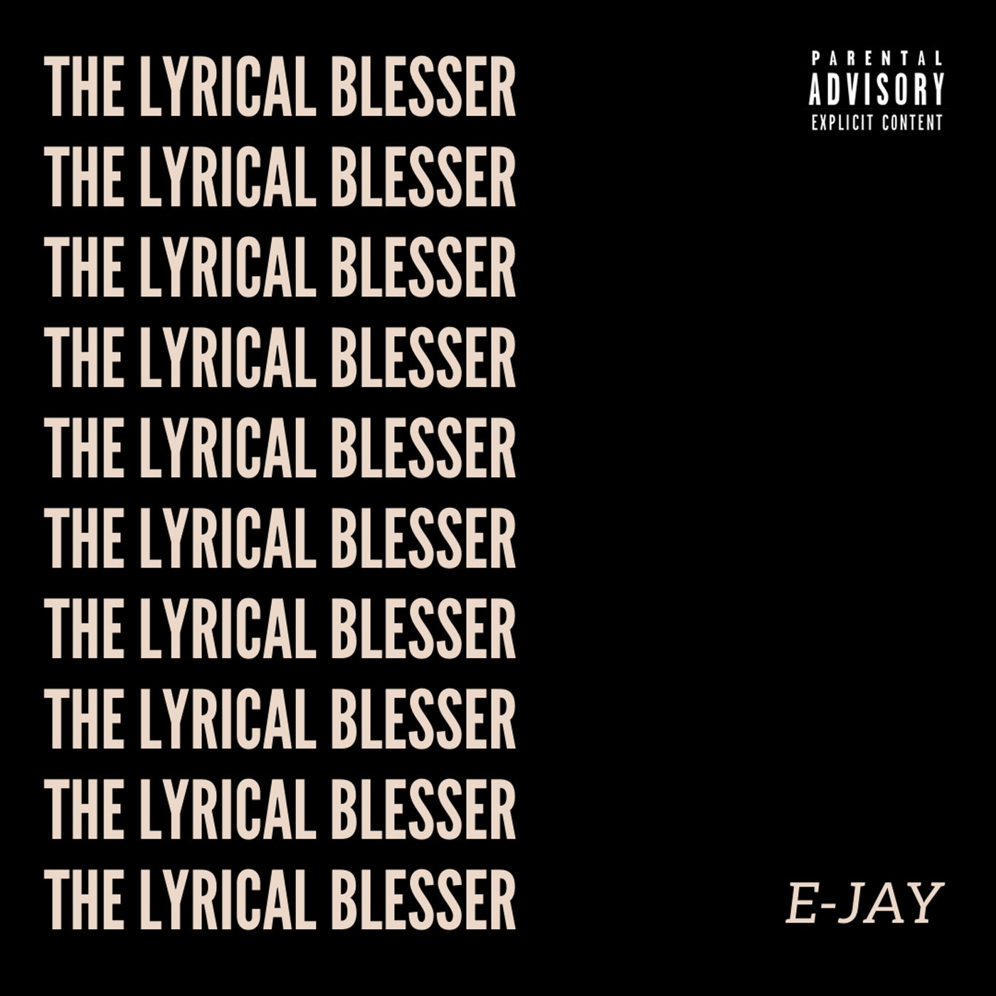 The Lyrical Blesser by E-Jay on Beatsource