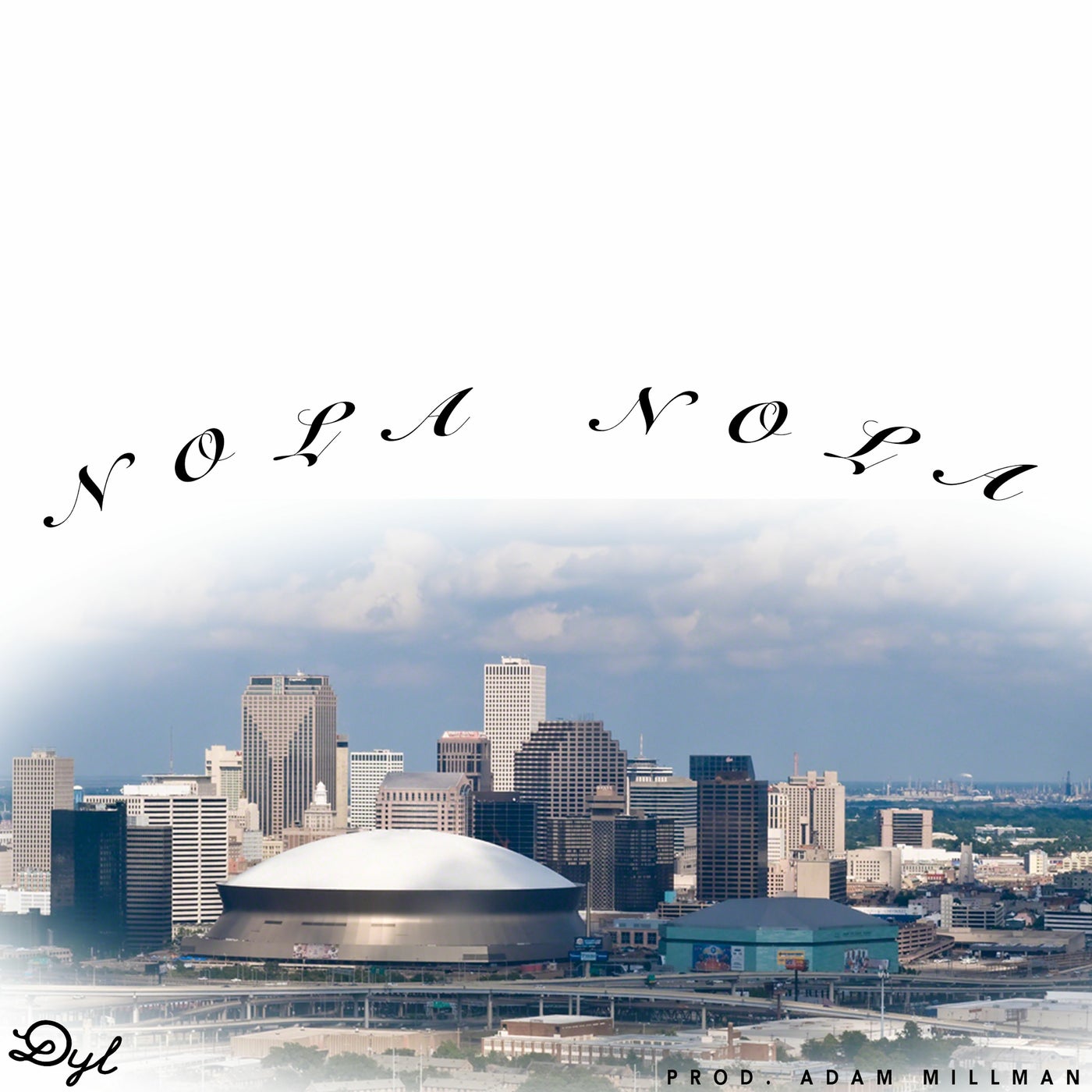 Nola Nola by Dyl on Beatsource