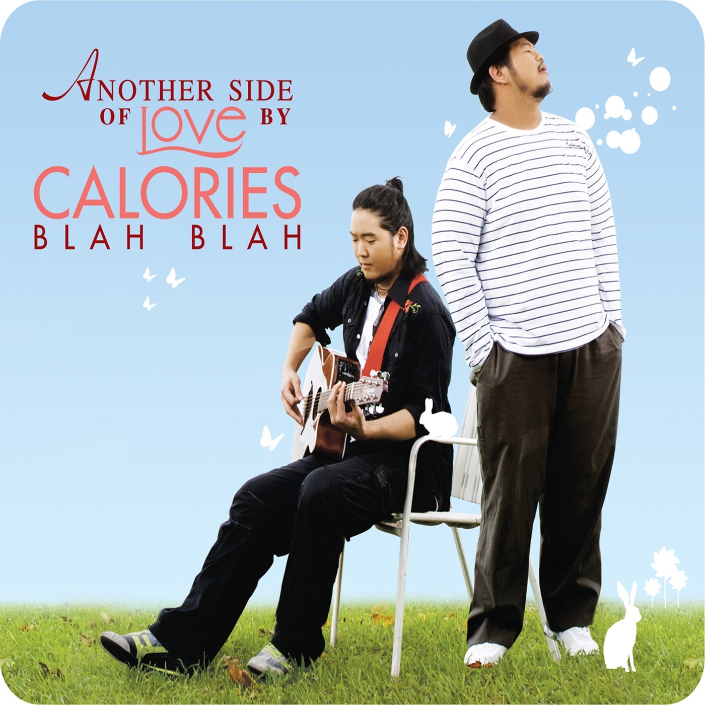 ANOTHER SIDE OF LOVE BY CALORIES BLAH BLAH by Calories Blah Blah, สวีทนุช, ดา เอ็นโดรฟิน, ป๊อบ ...