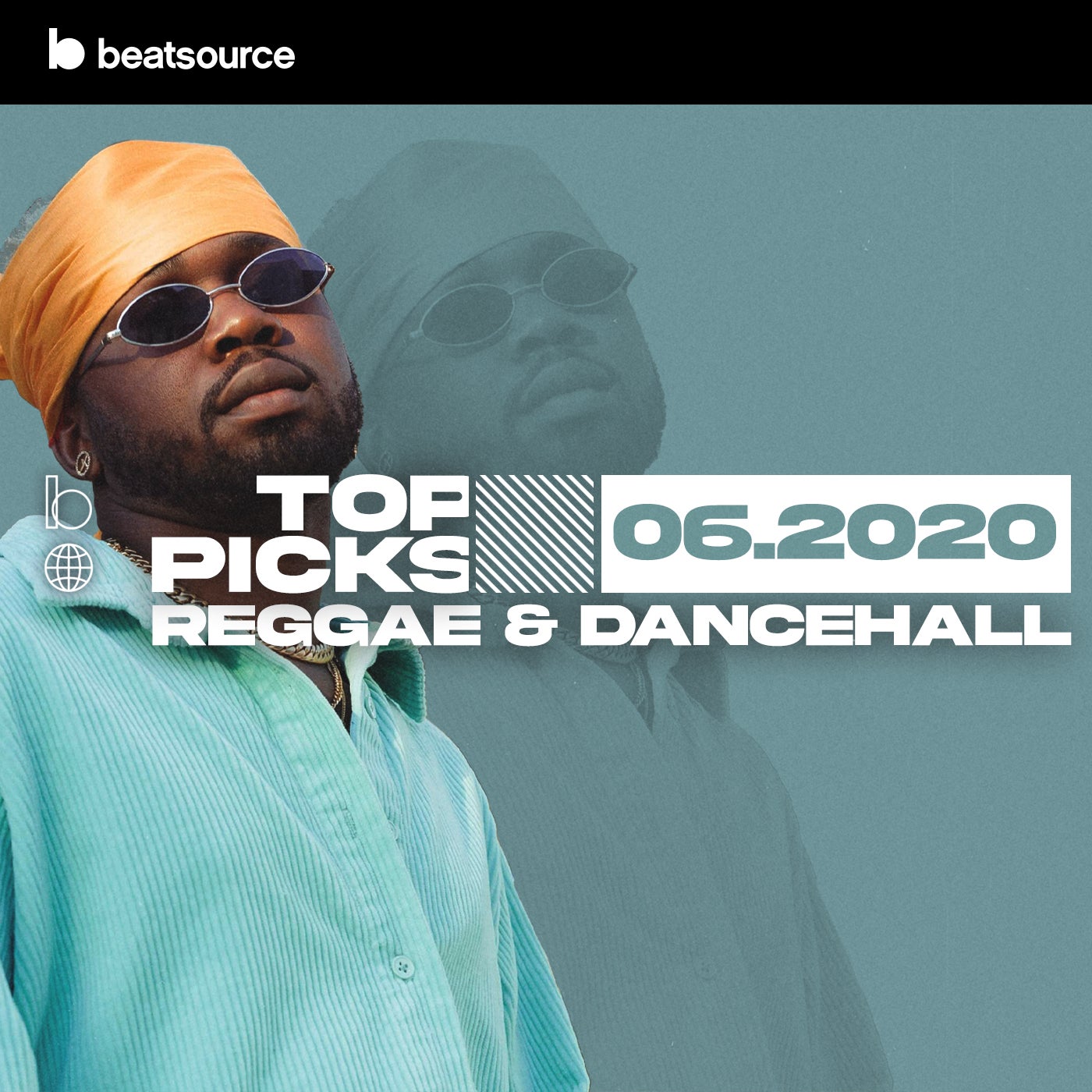 Reggae & Dancehall Top Picks June 2020 Playlist for DJs on Beatsource