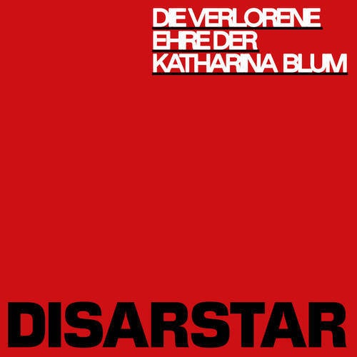Die verlorene Ehre der Katharina Blum by Disarstar on Beatsource