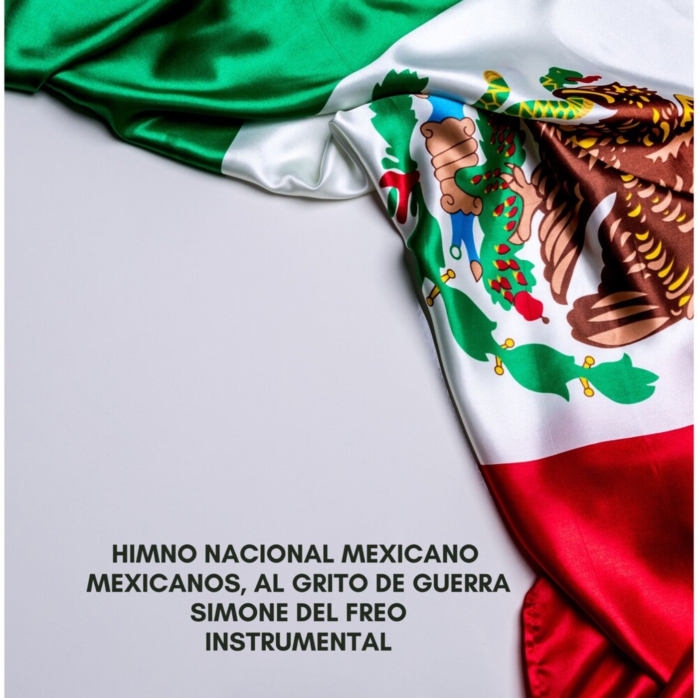 Himno nacional mexicano - Mexicanos, al grito de guerra by Simone Del ...