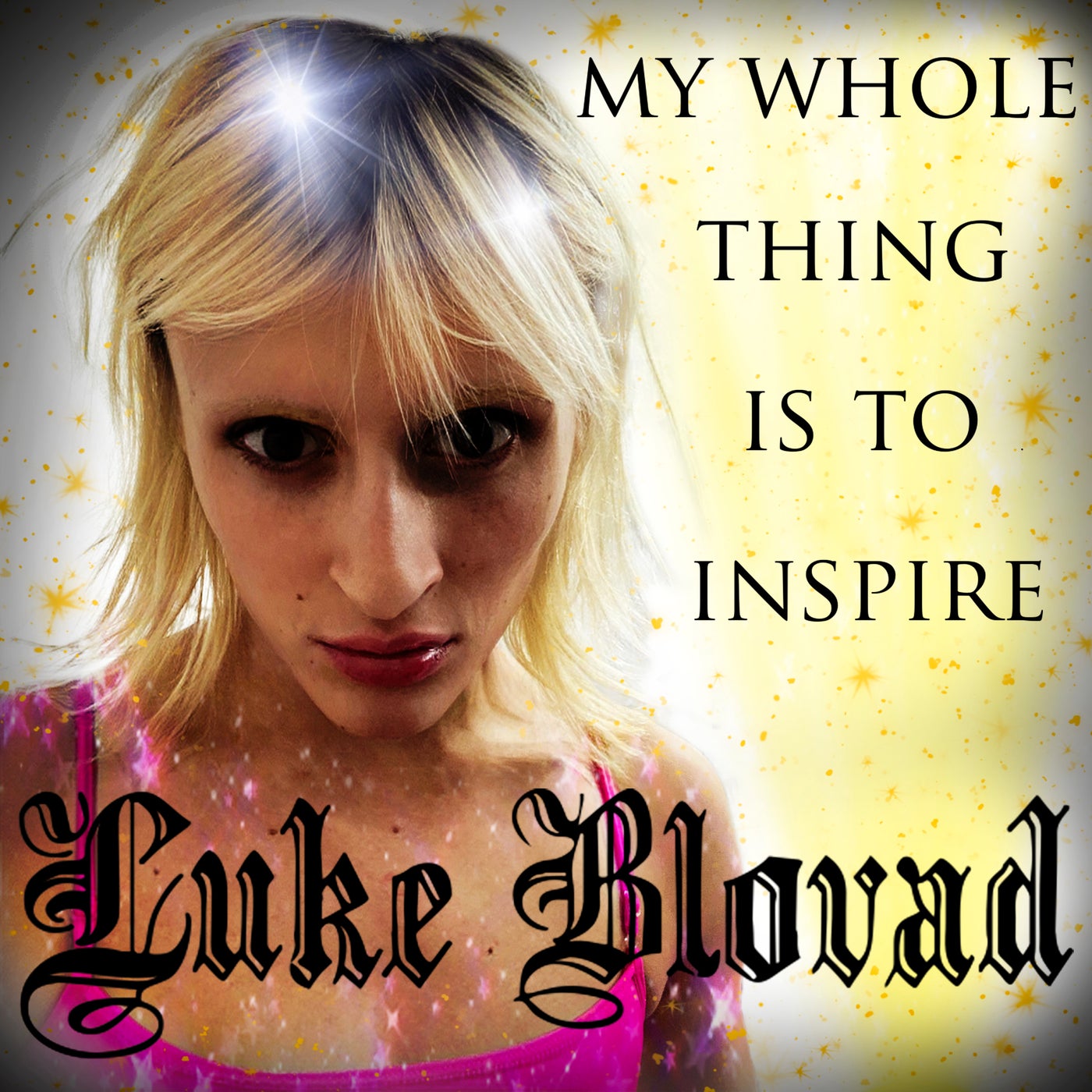 My Whole Thing Is To Inspire by Luke Blovad on Beatsource
