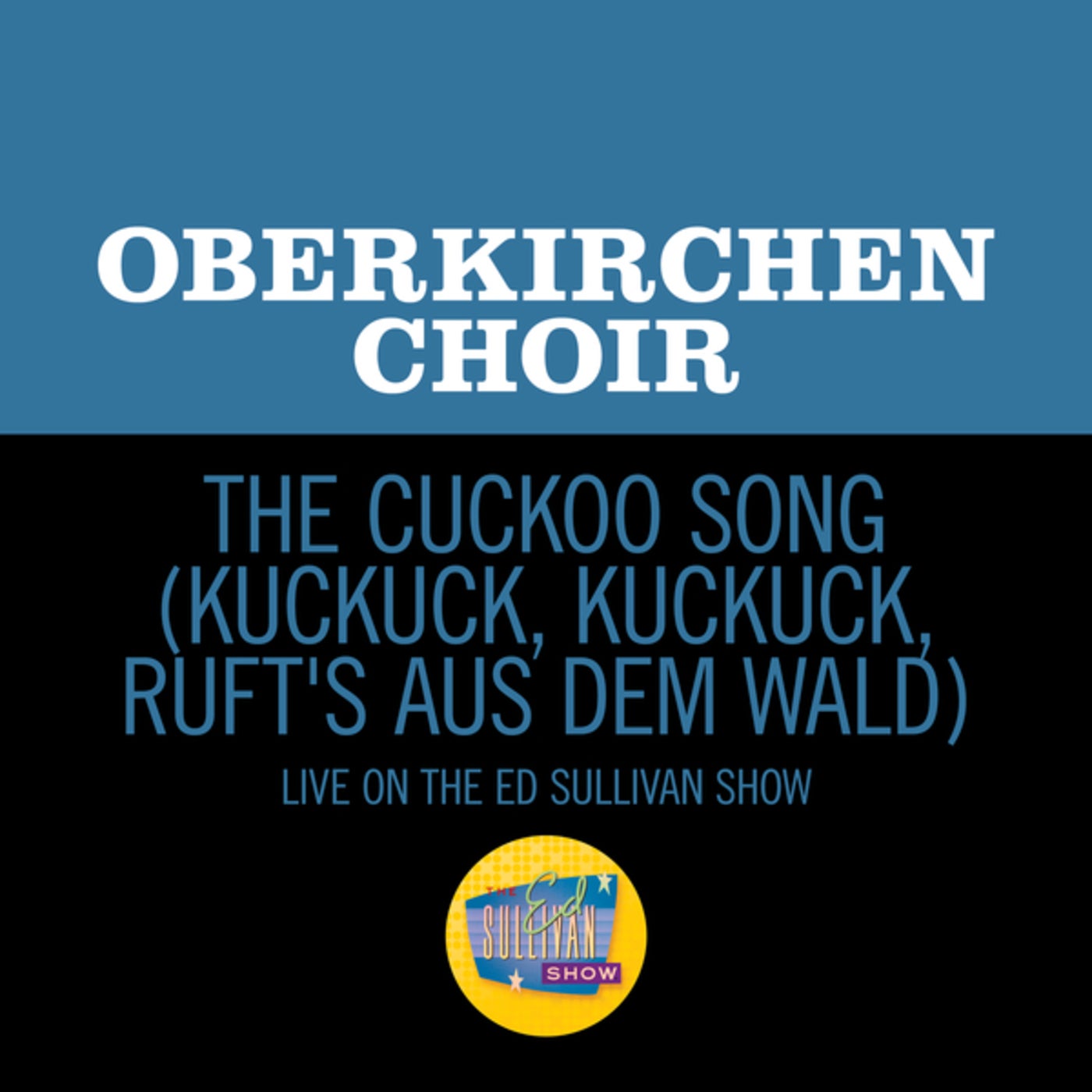 The Cuckoo Song (Kuckuck, Kuckuck, Ruft's Aus Dem Wald) by Obernkirchen ...