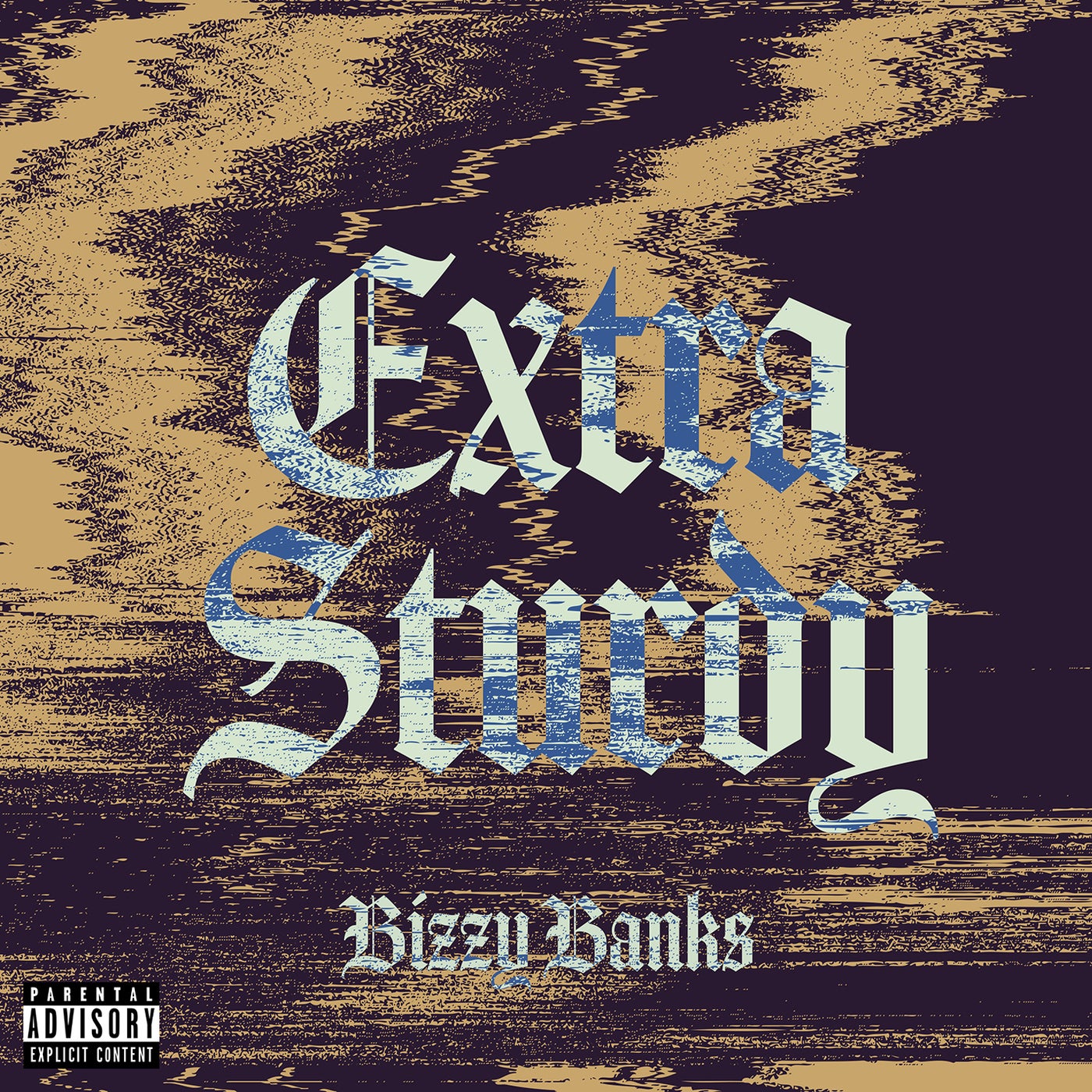 Extra Sturdy by Bizzy Banks on Beatsource