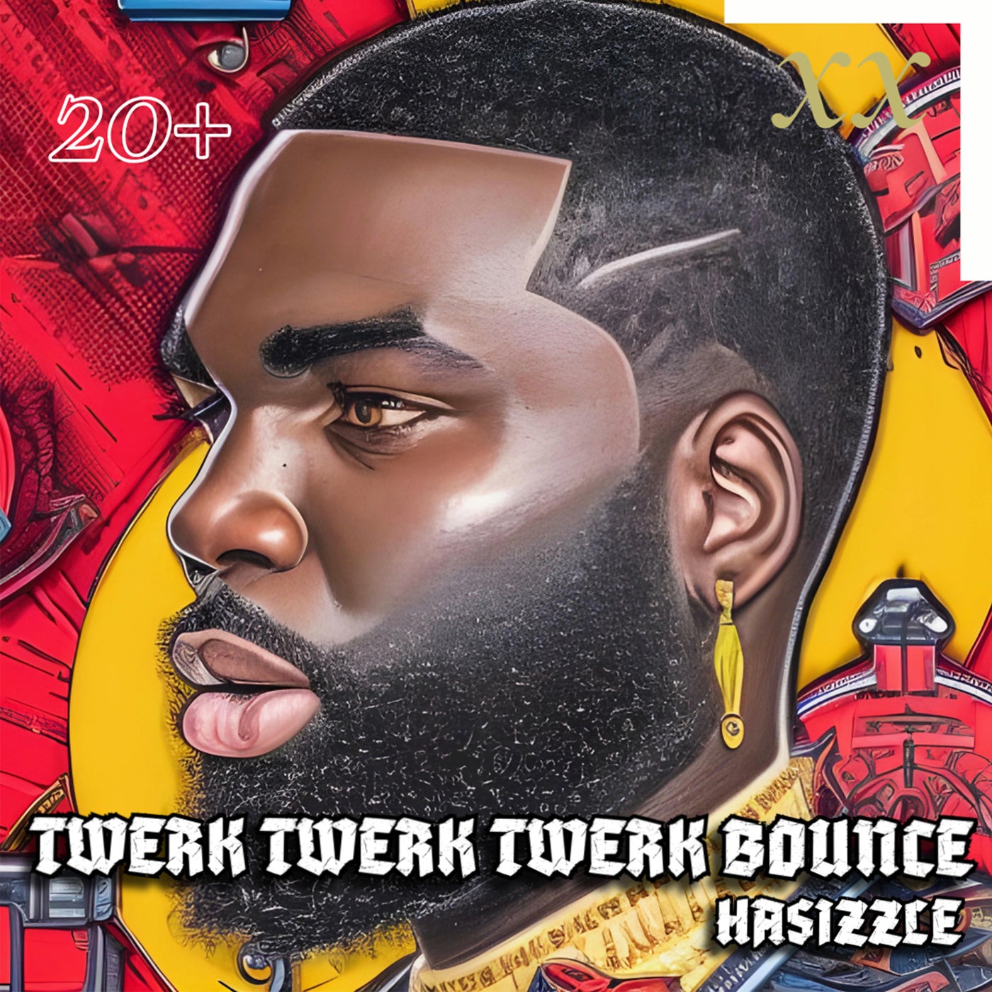 Twerk Twerk Twerk Bounce by HaSizzle on Beatsource