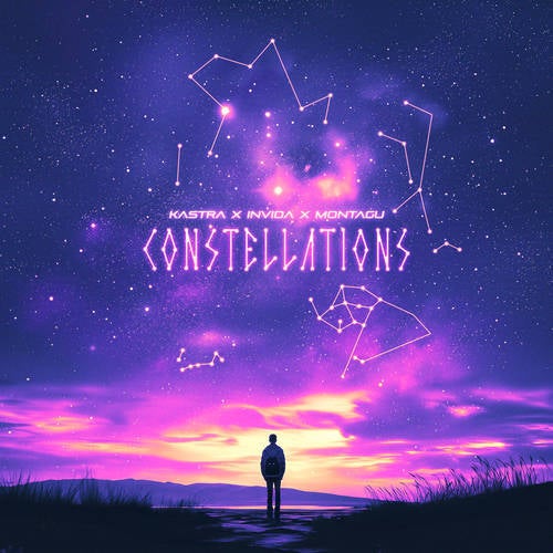 Constellations (Extended Mix) by Kastra, INViDA and Montagu on Beatsource