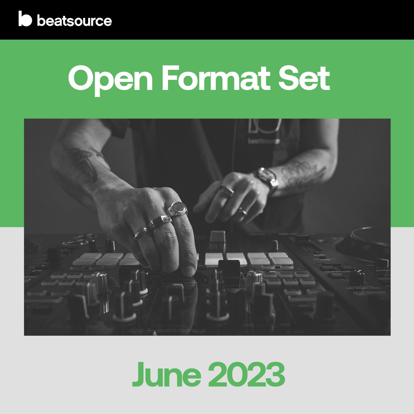 Open Format Set - June 2023 Playlist for DJs on Beatsource