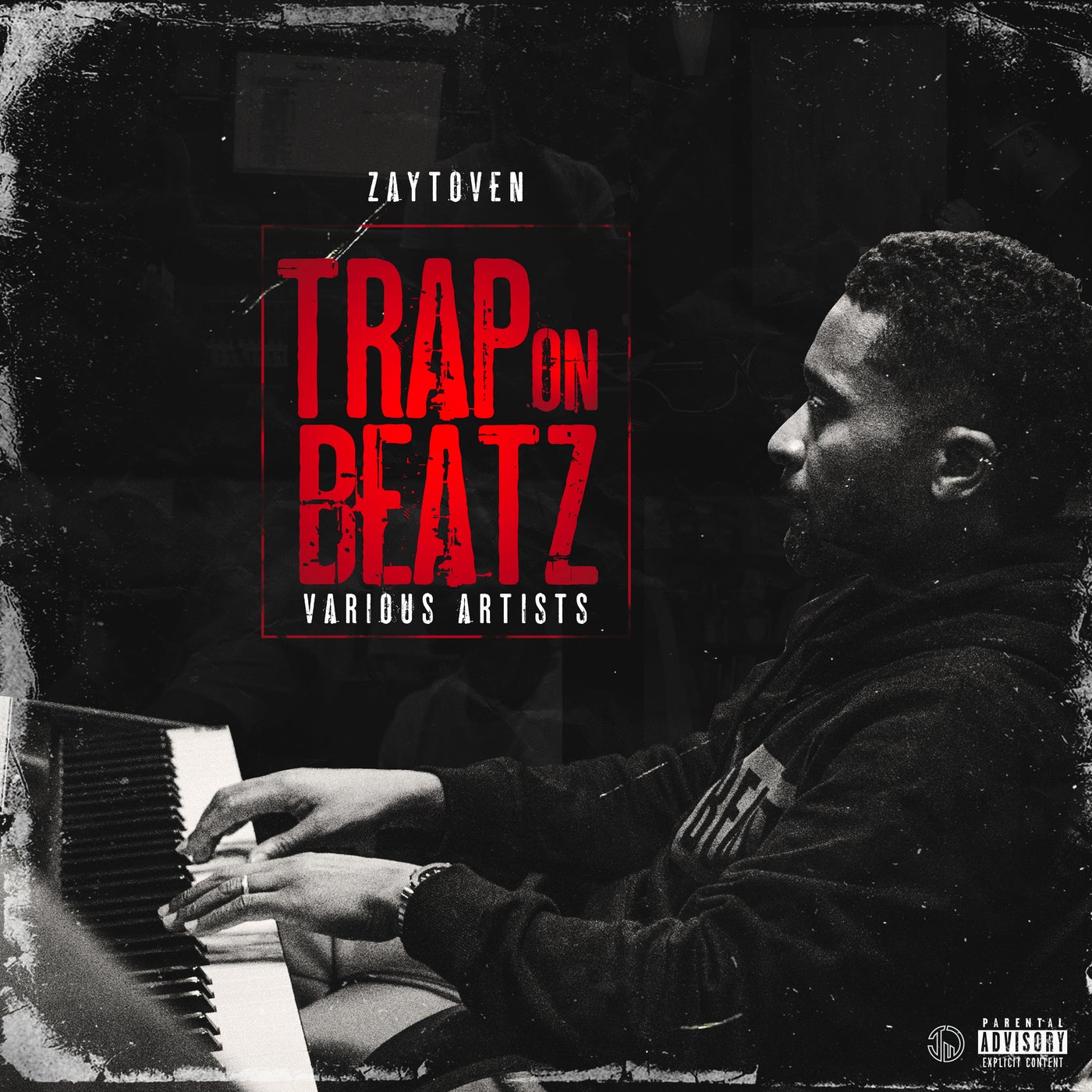 TRAP ON BEATZ by Zaytoven, K Digga, Young Dolph, Tracy T, Yo Gotti ...