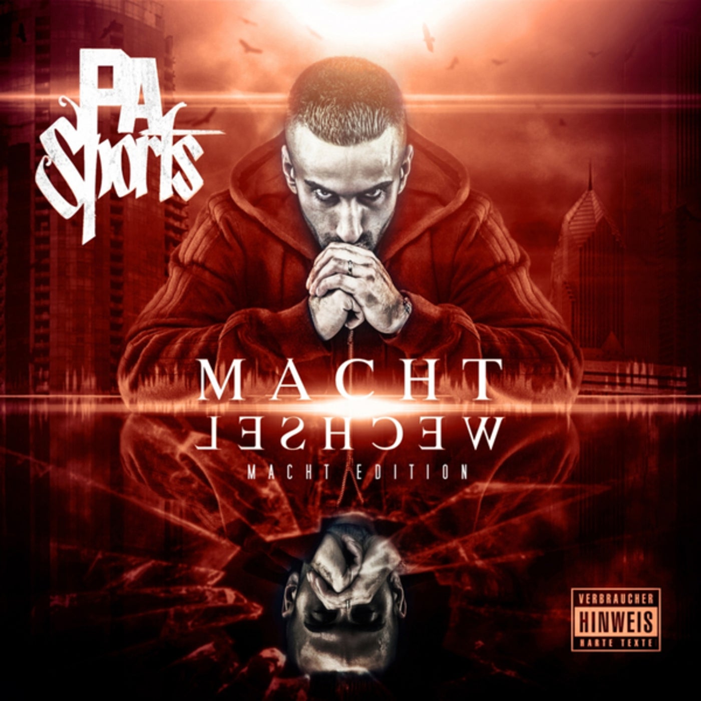 Machtwechsel by PA Sports, KC Rebell, RAF Camora, Boz, Mehrzad Marashi ...