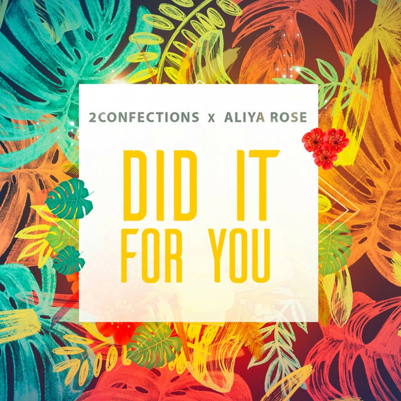Did It All For You by 2Confections and Aliya Rose on Beatsource