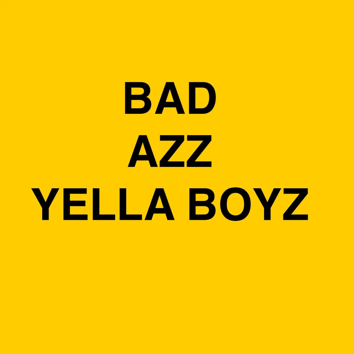 Bad Azz Yella Boy by Yella Beezy, Icewear Vezzo and MoZZ on Beatsource