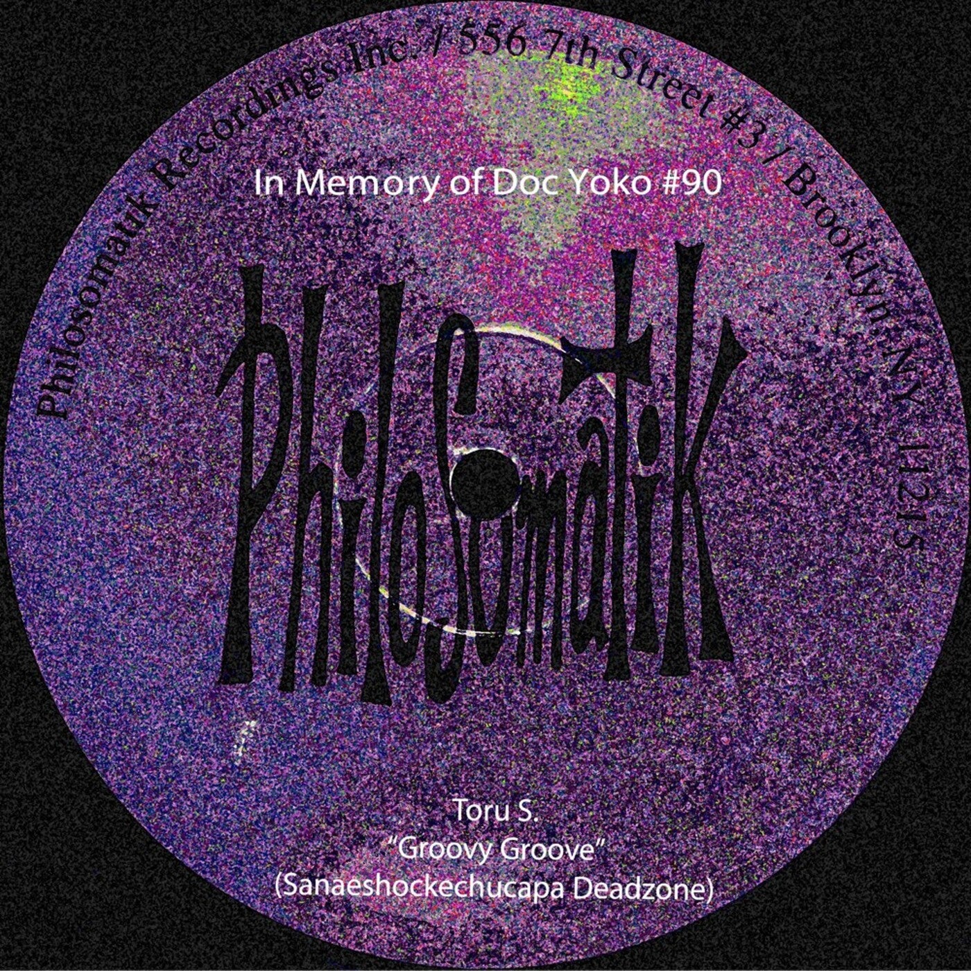 In Memory of DOC YOKO #90 Groovy Groove (Sanaeshockechucapa Deadzone ...