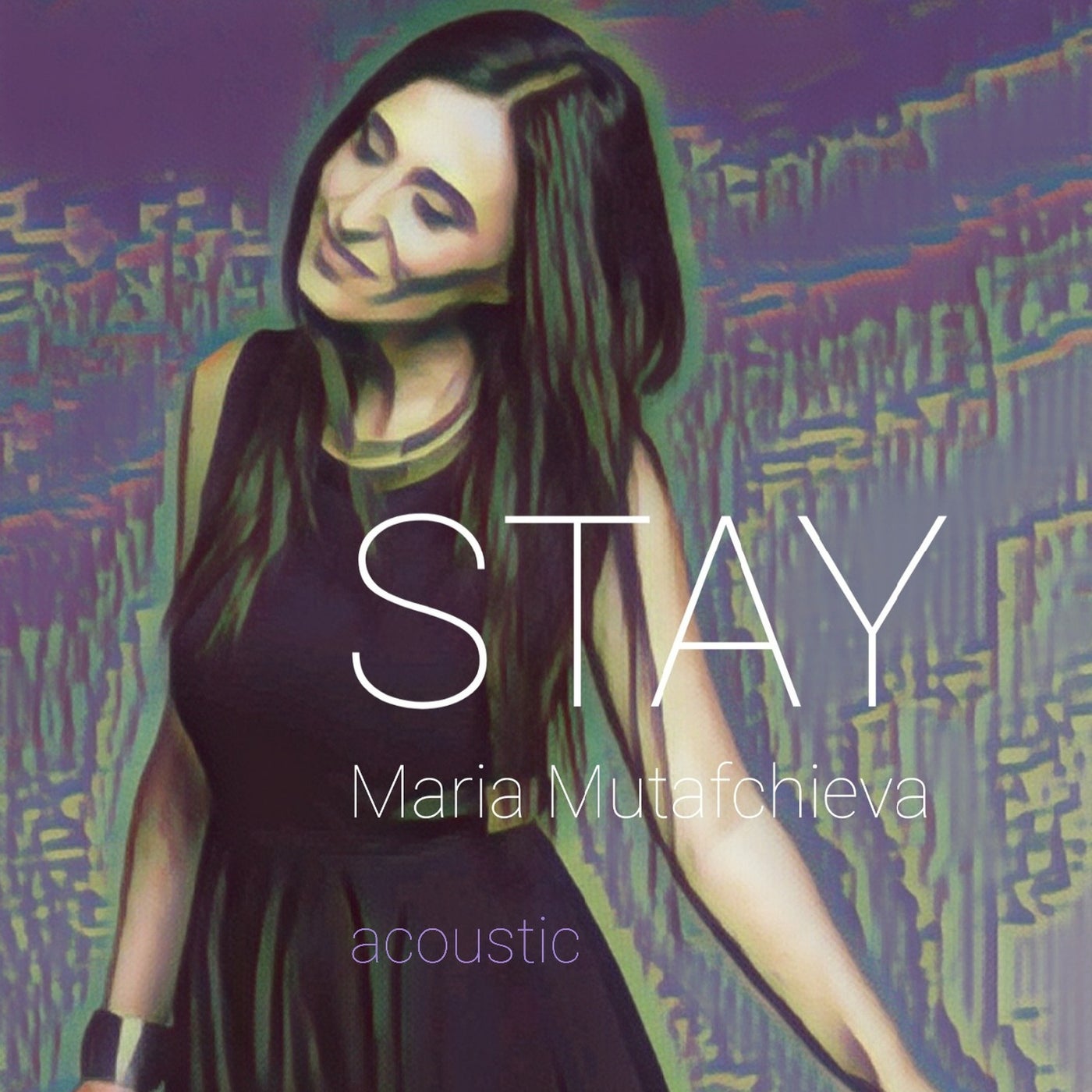 Stay (Acoustic) by Maria Mutafchieva on Beatsource