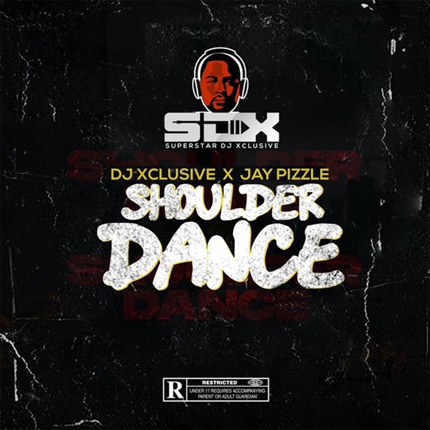 Shoulder Dance by DJ Xclusive and Jay Pizzle on Beatsource