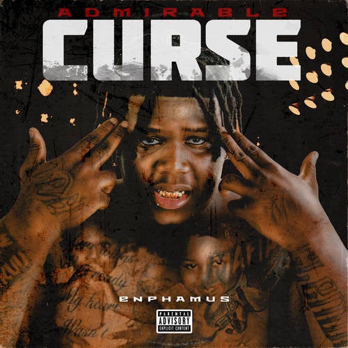 Admirable Curse by Enphamus, Hotboii, Lil Poppa, Quez2rr, Noodah05 and ...