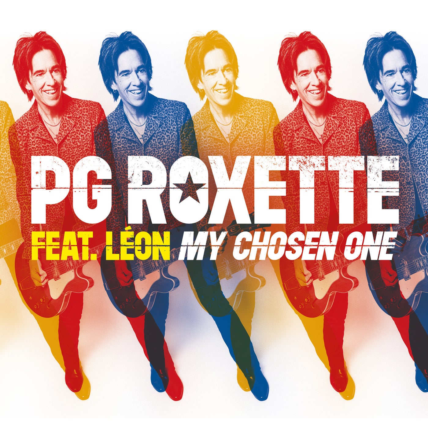 My Chosen One by Roxette, Leon, Per Gessle, PG Roxette and Helena ...
