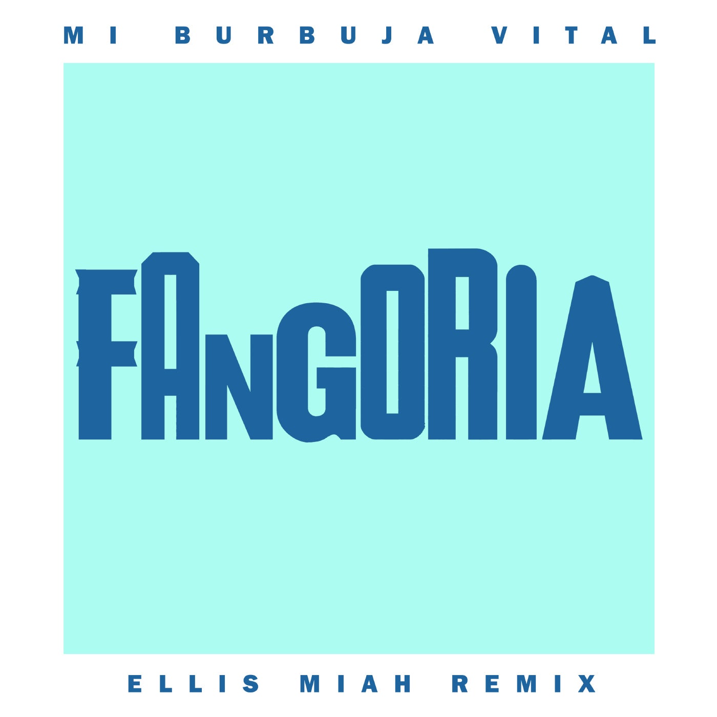 Mi burbuja vital (Ellis Miah Remix) by Fangoria on Beatsource