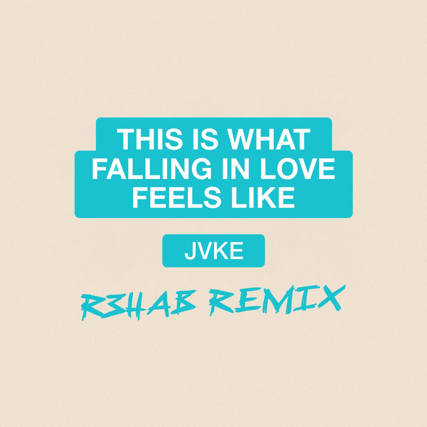 this is what falling in love feels like (R3HAB Remix) by JVKE on Beatsource