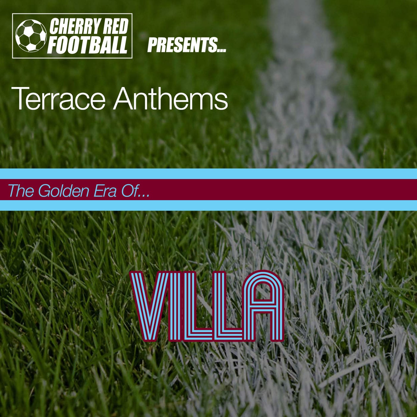 The Golden Era of Villa: Terrace Anthems by Dave Ismay and the Holte ...