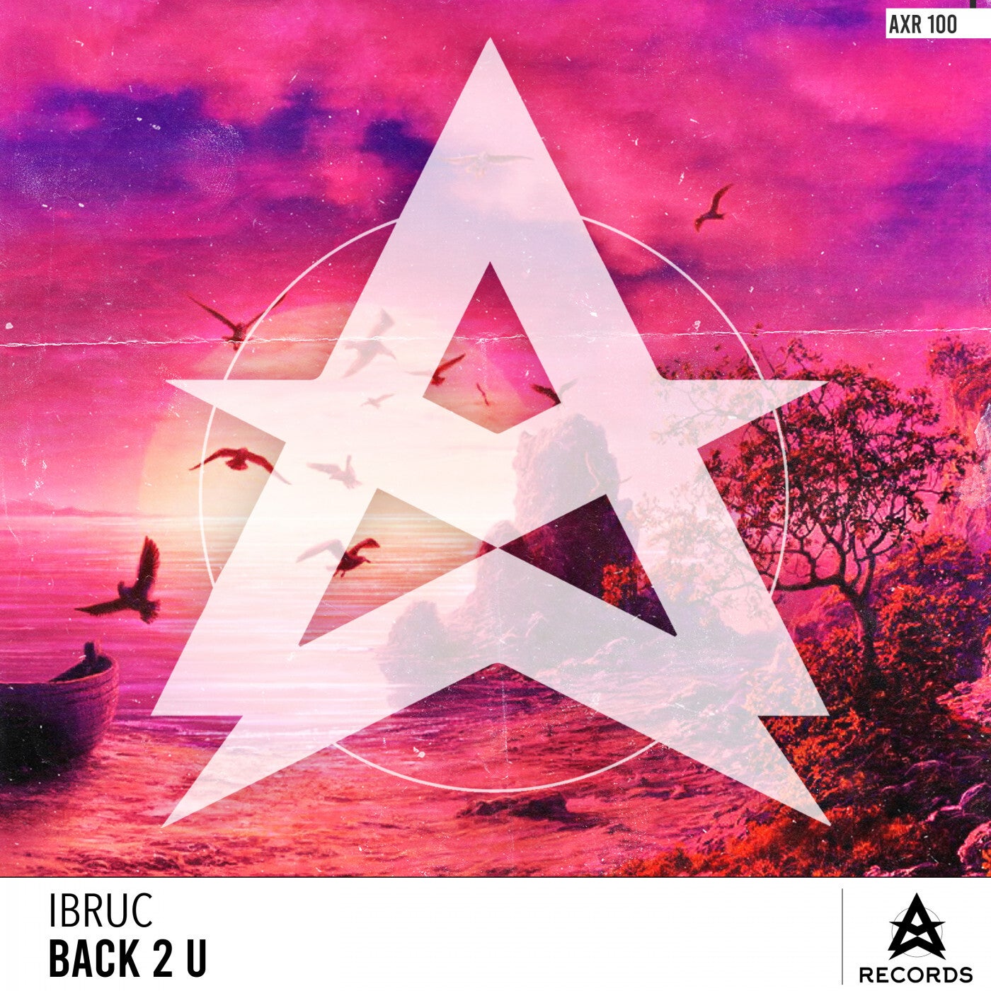 Back 2 U by Ibruc on Beatsource