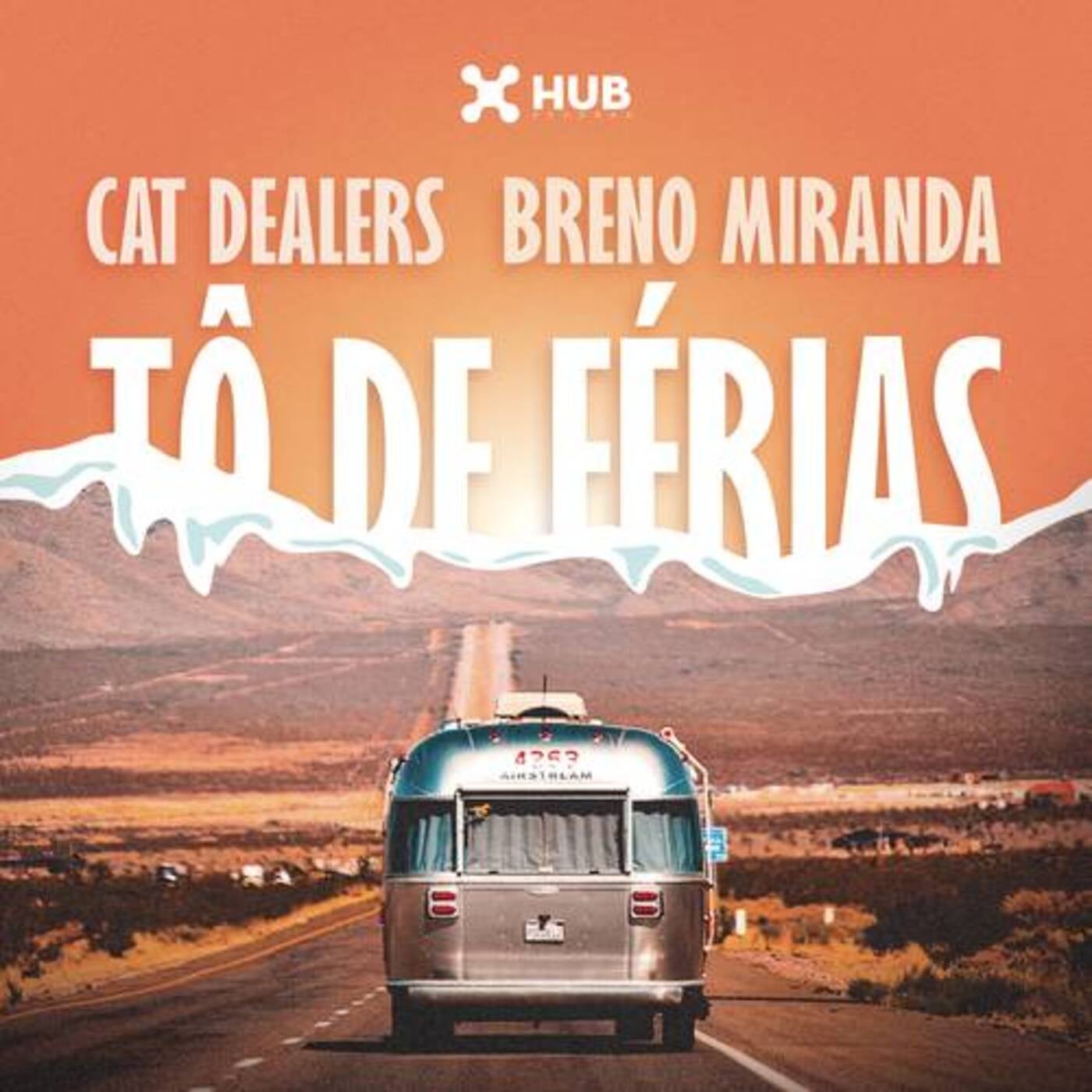 Tô de Férias by Cat Dealers and Breno Miranda on Beatsource