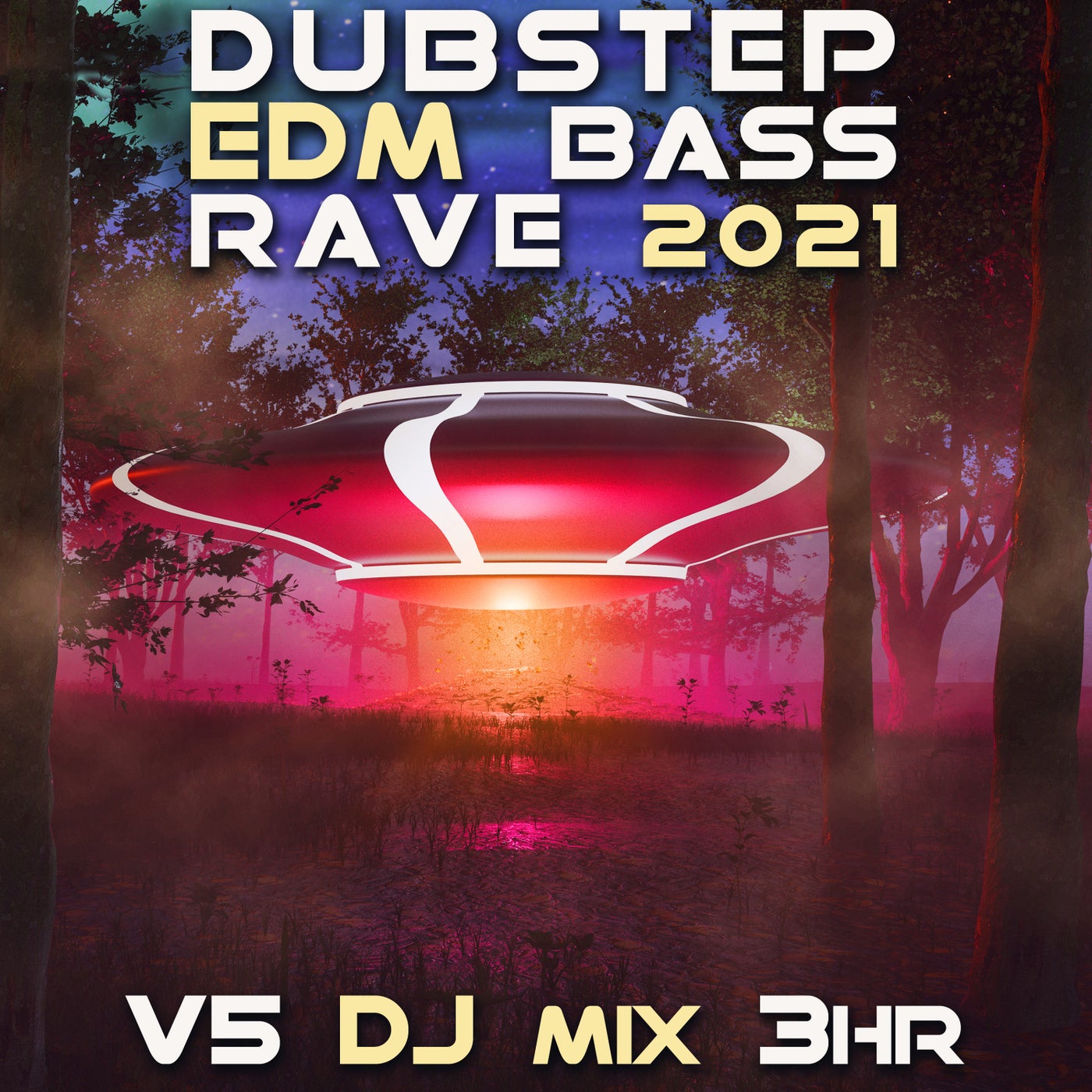Dubstep Bass EDM Rave 2021, Vol. 5 (DJ Mix) by D-Program, Aliiias, Entity Plus, Austin Cole ...