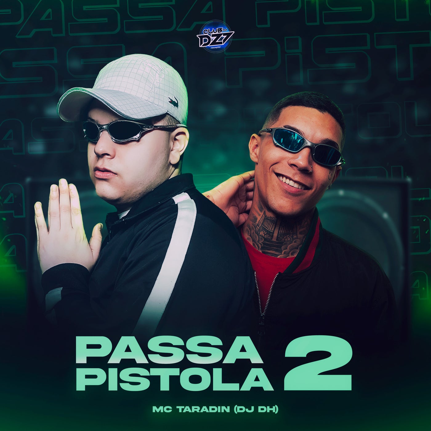 PASSA PISTOLA 2 by MC Taradin, Club da DZ7 and DJ DH on Beatsource