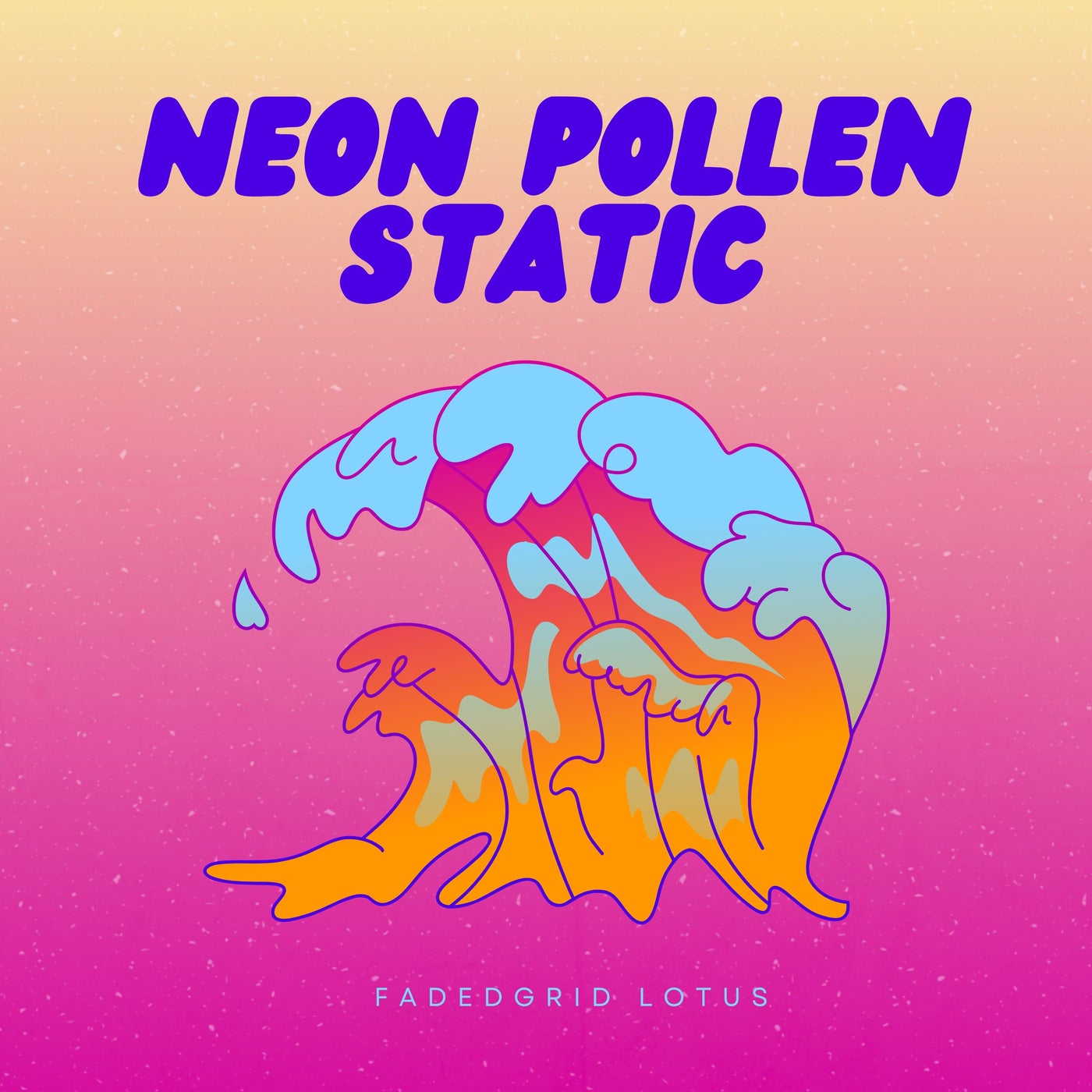 Neon Pollen Static by Fadedgrid Lotus on Beatsource