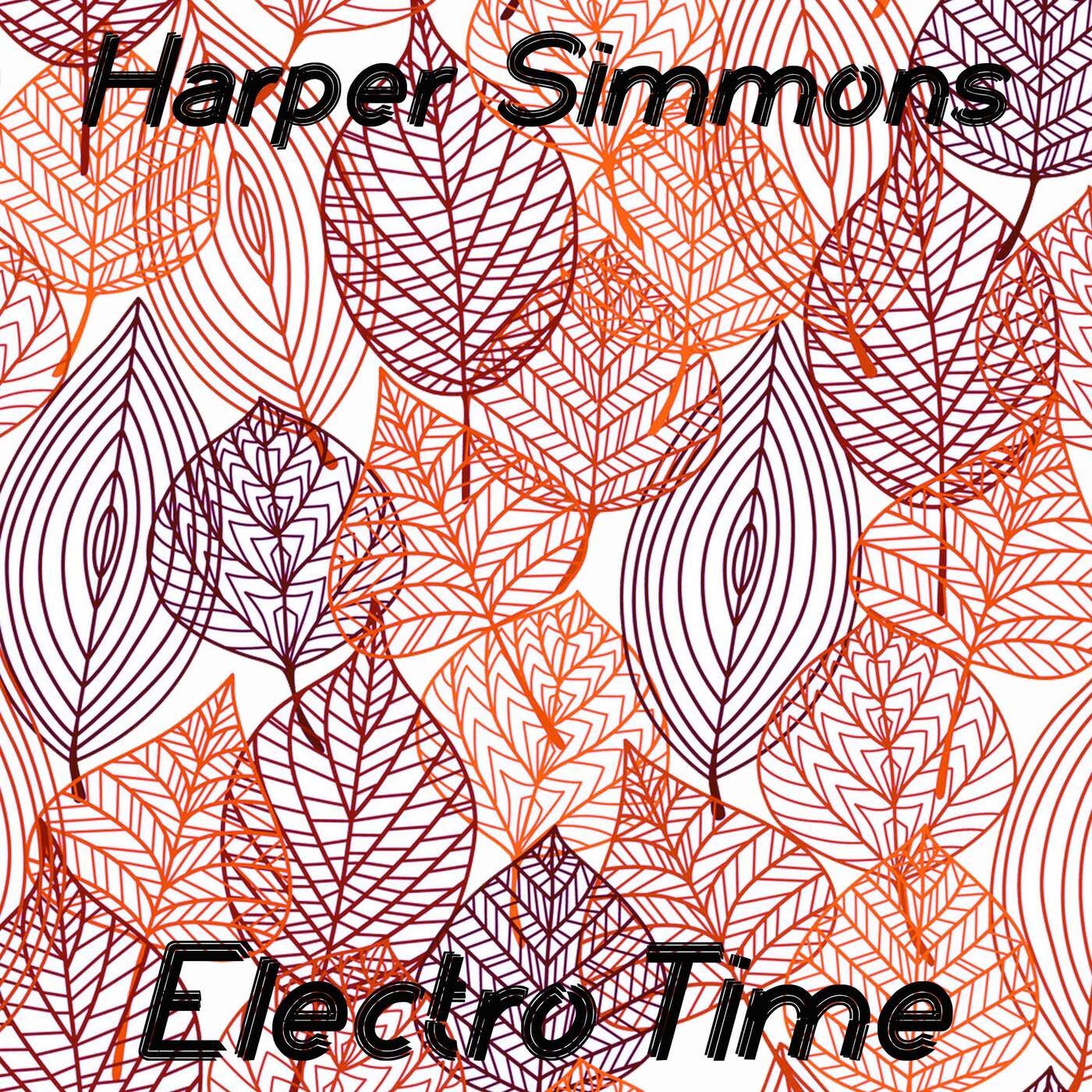 Electro Time by Harper Simmons on Beatsource