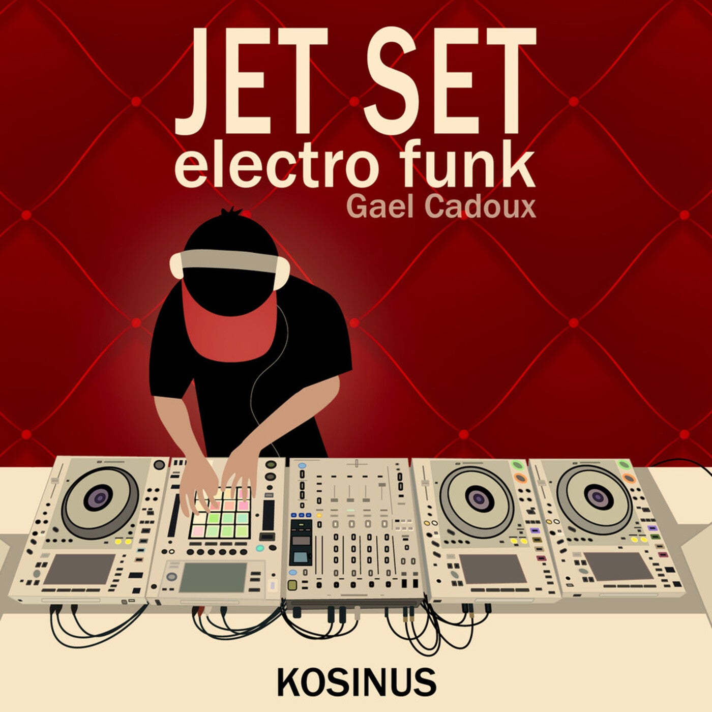 Jet Set Electro Funk by Gaël Cadoux on Beatsource