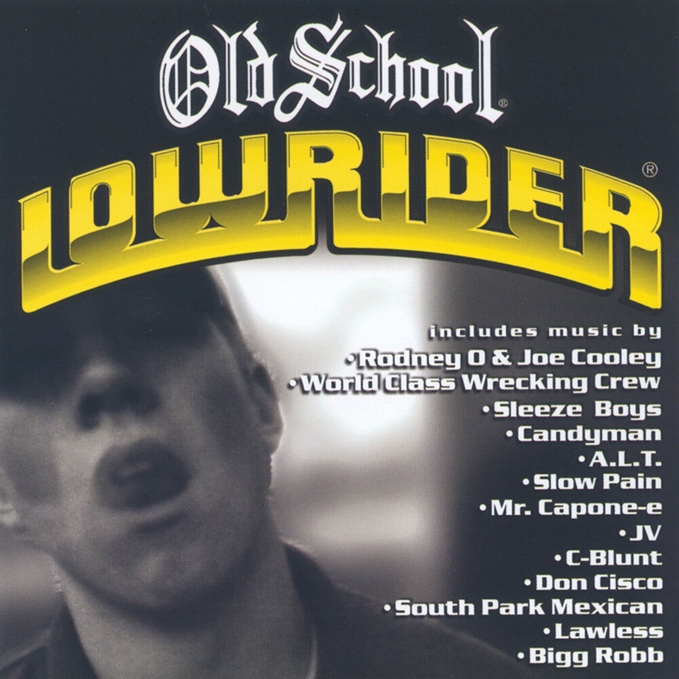 Old School Lowrider by Ronnie Hudson, Candy Man, Mr. Capone-E, South ...