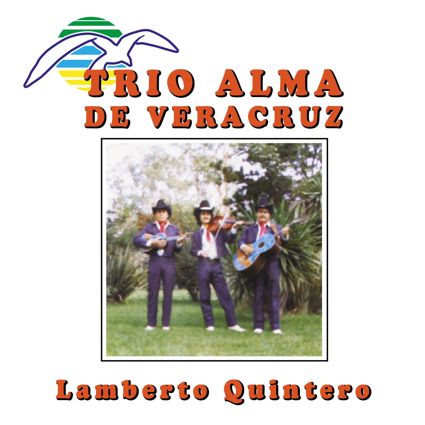 Lamberto Quintero by Trío Alma De Veracruz on Beatsource