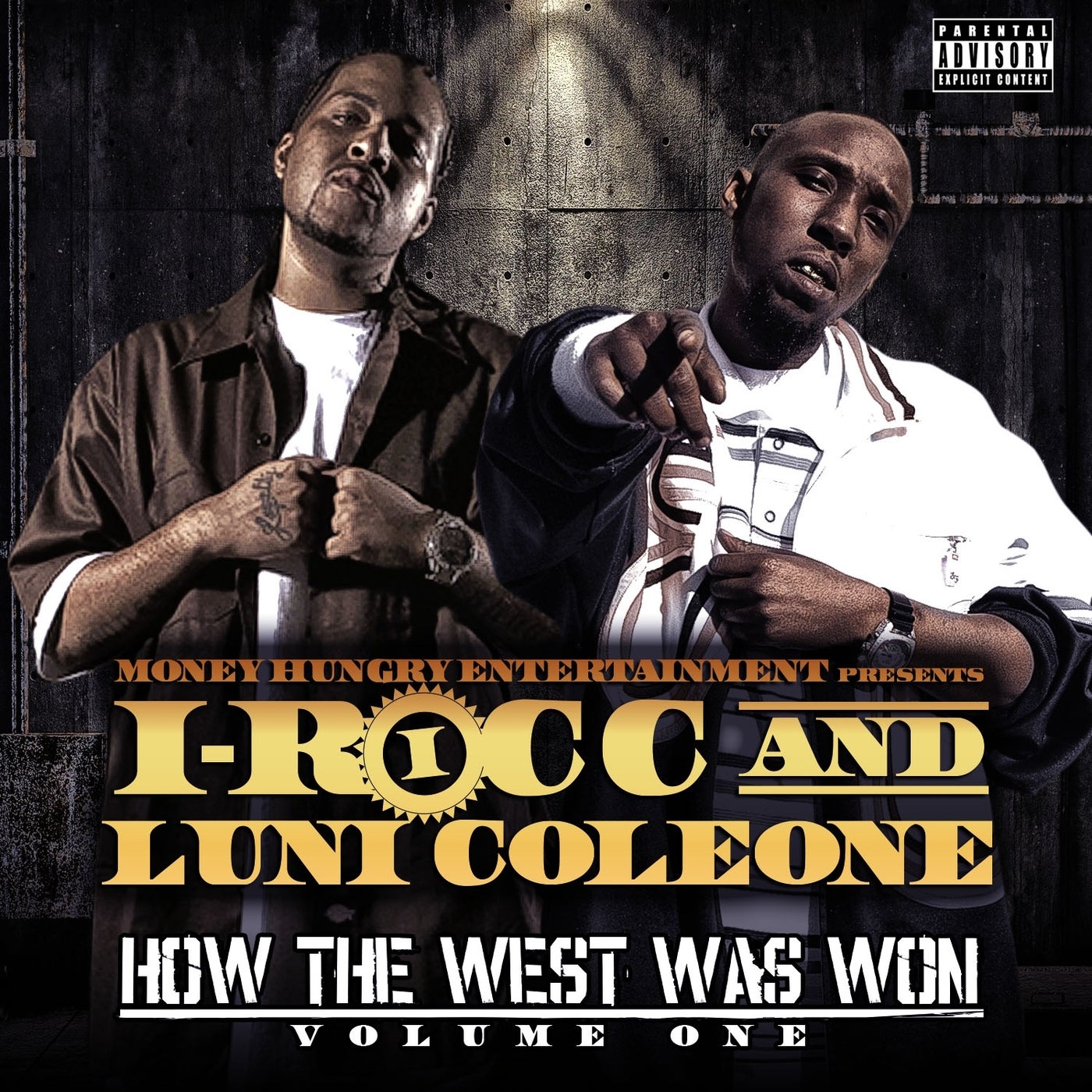 How The West Was Won, Vol. 1 Compilation by Luni Coleone, Mac Dre, AP.9 ...