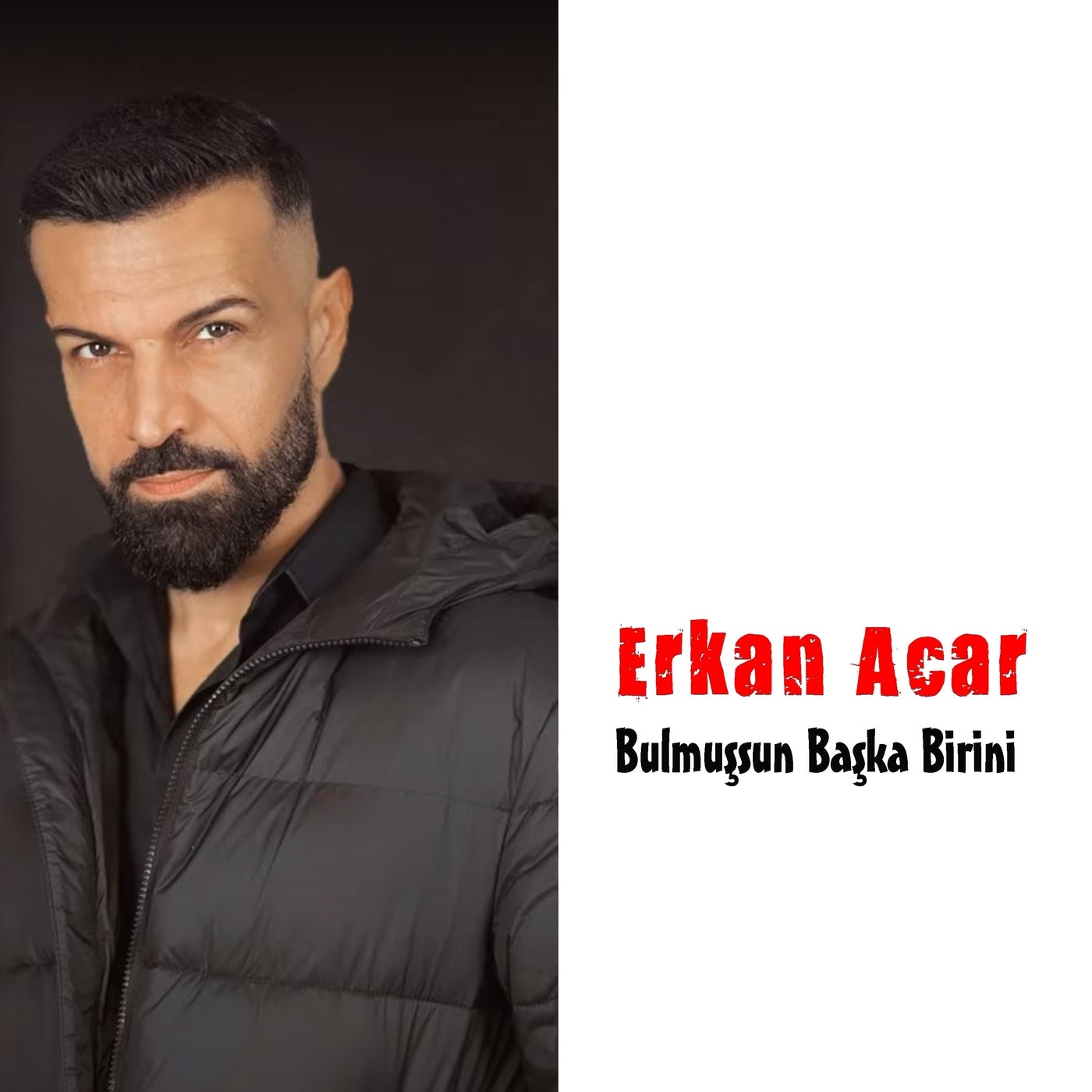 Bulmuşsun Başka Birini by Erkan Acar on Beatsource