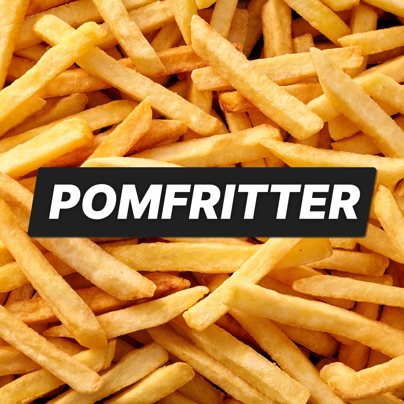 Pomfritter by 8Ball, David Jæger and Shadys on Beatsource