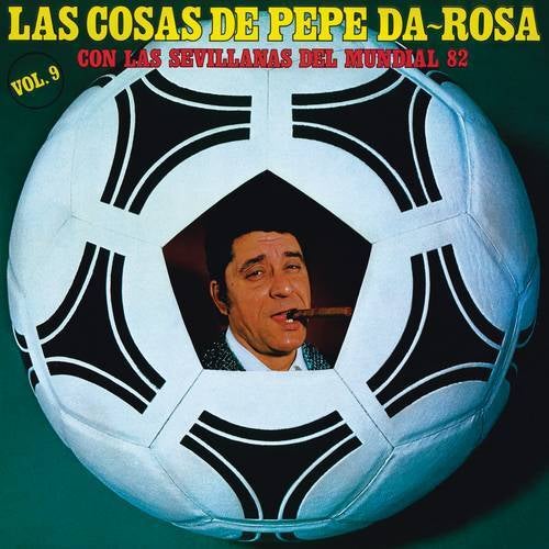 Las Cosas De Pepe Da Rosa (Vol. 9) (Remasterizado 2022) by Pepe Da Rosa ...