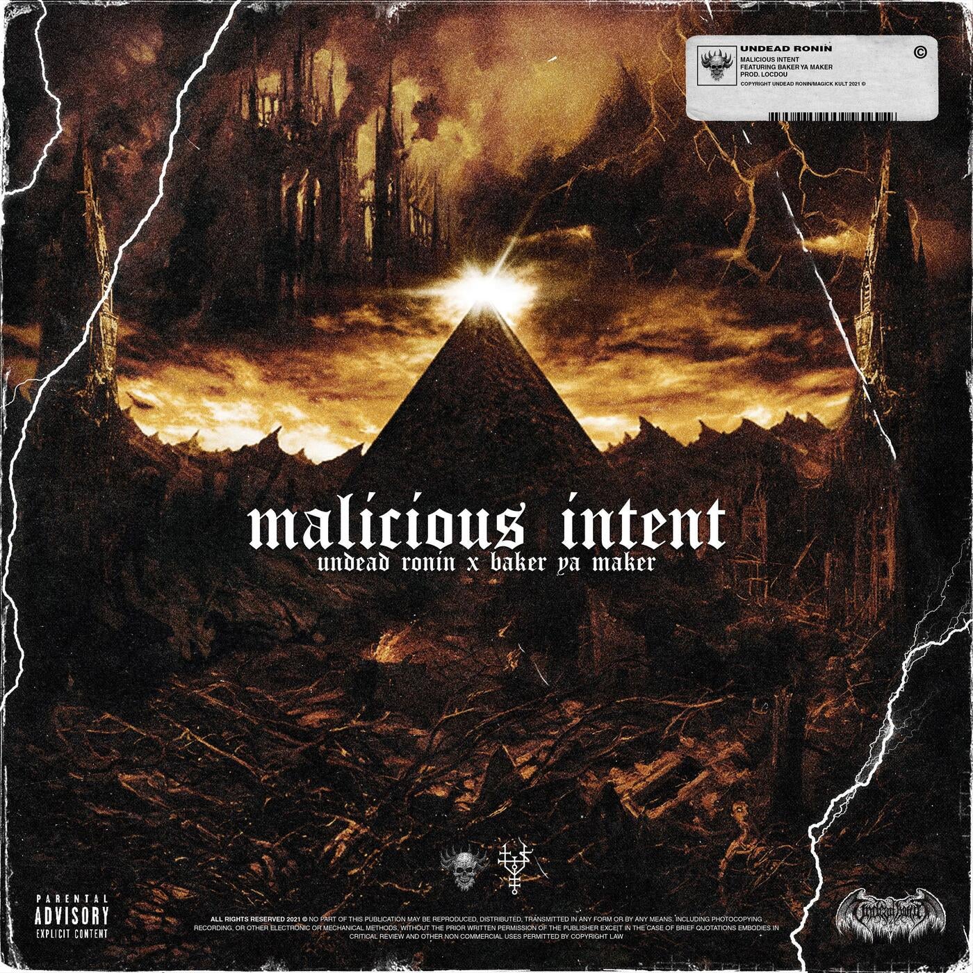 MALICIOUS INTENT by Baker Ya Maker and Undead Ronin on Beatsource