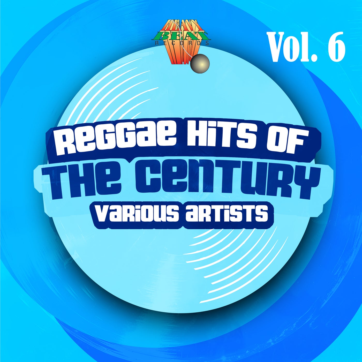 Reggae Hits Of The Century Vol. 6 by Cynthia Schloss, Dobby Dobson, Don Perez, Kashief Lindo ...
