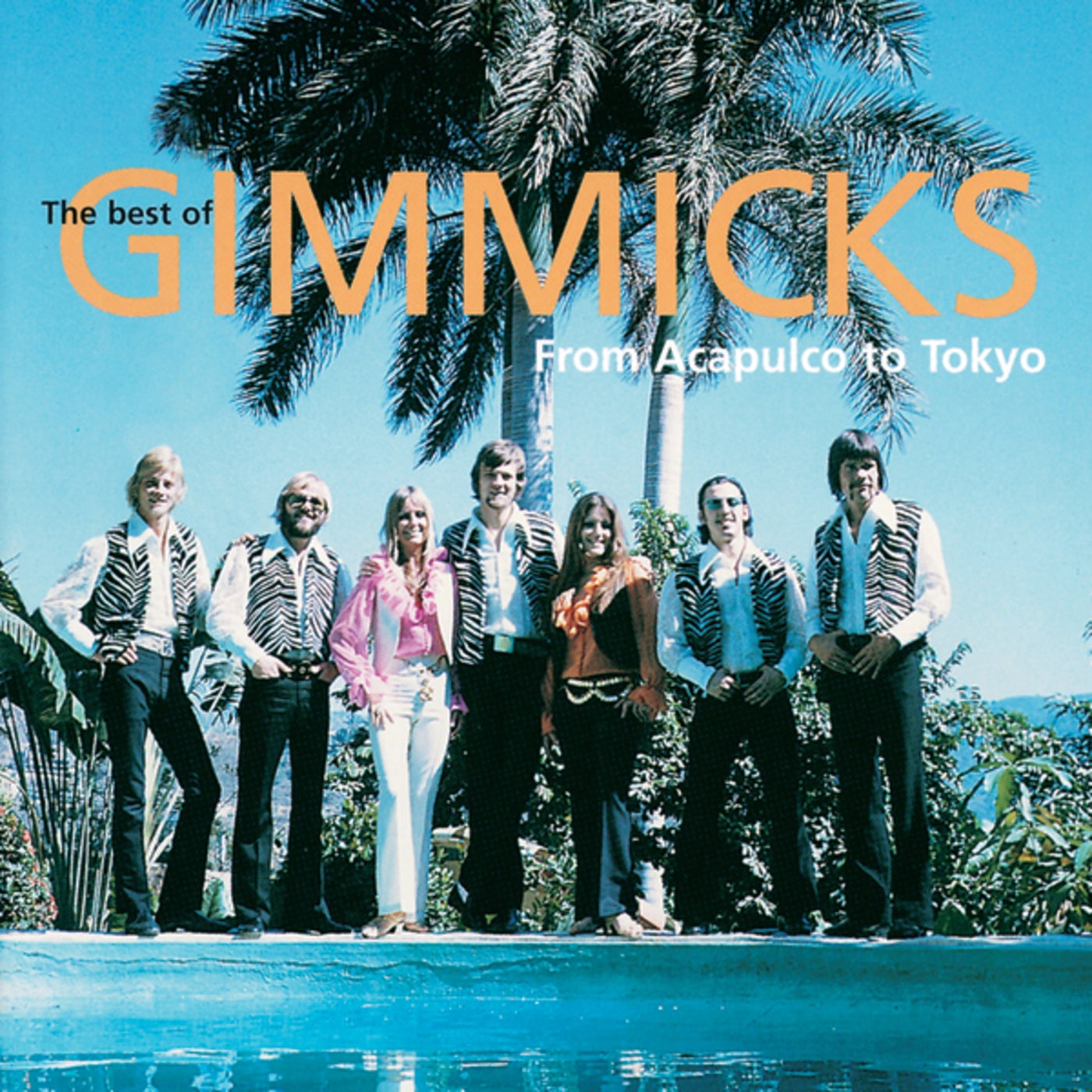 The Best Of Gimmicks From Acapulco To Tokyo by The Gimmicks on Beatsource