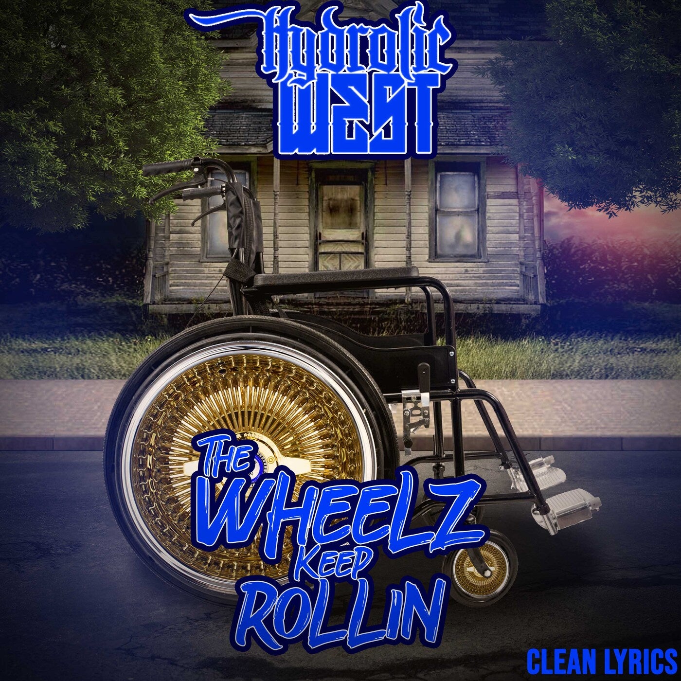 The Wheelz Keep Rollin (feat. Trap On Wheelz) by Hydrolic West, Stu ...