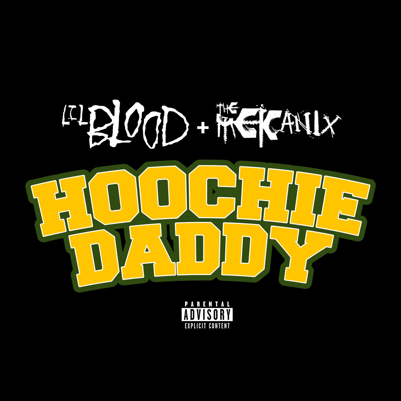 Hoochie Daddy (feat. Too $hort) by Too $hort, Lil Blood and The Mekanix ...