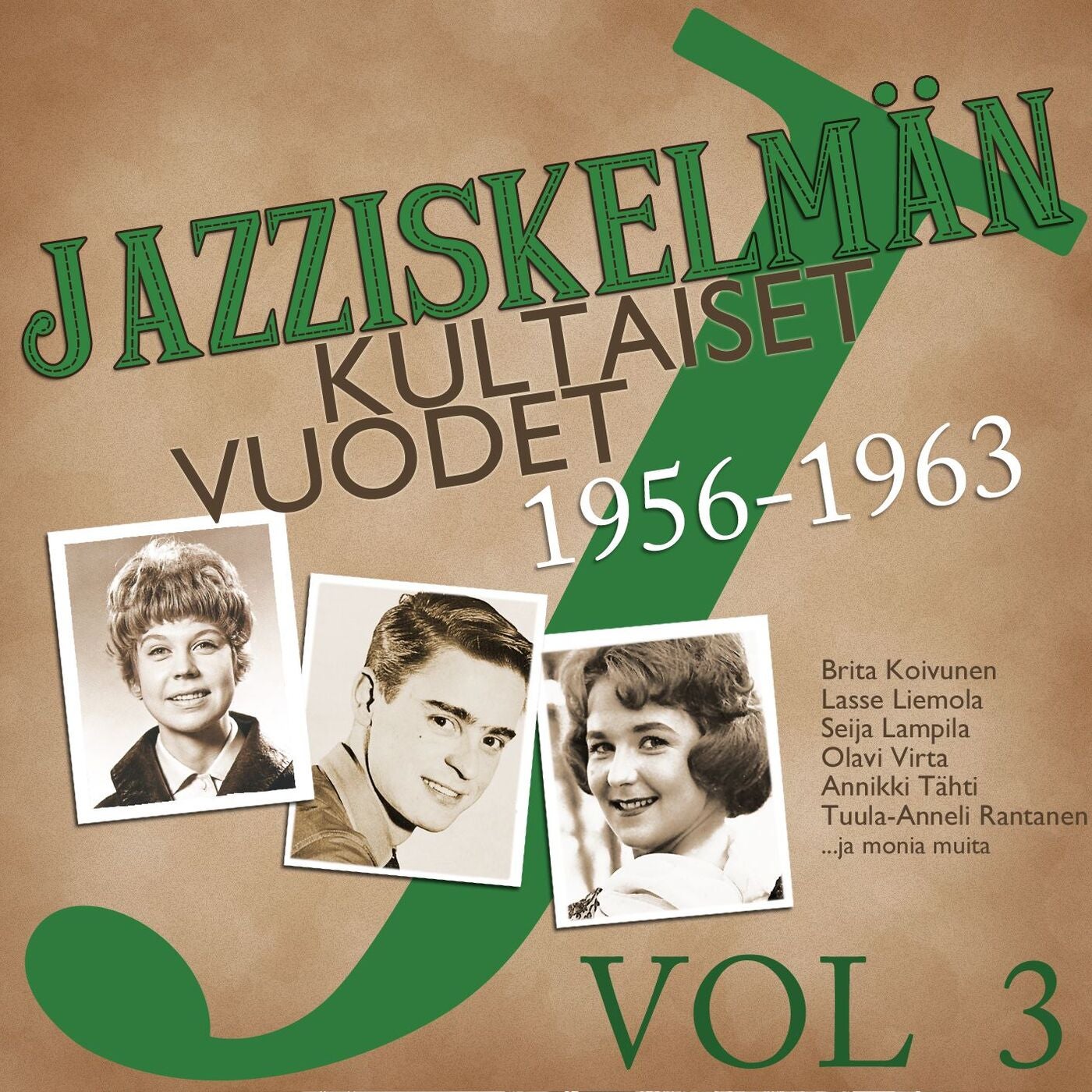 Jazziskelmän kultaiset vuodet 1956-1963 Vol 3 by Seija Eskola, Olavi ...