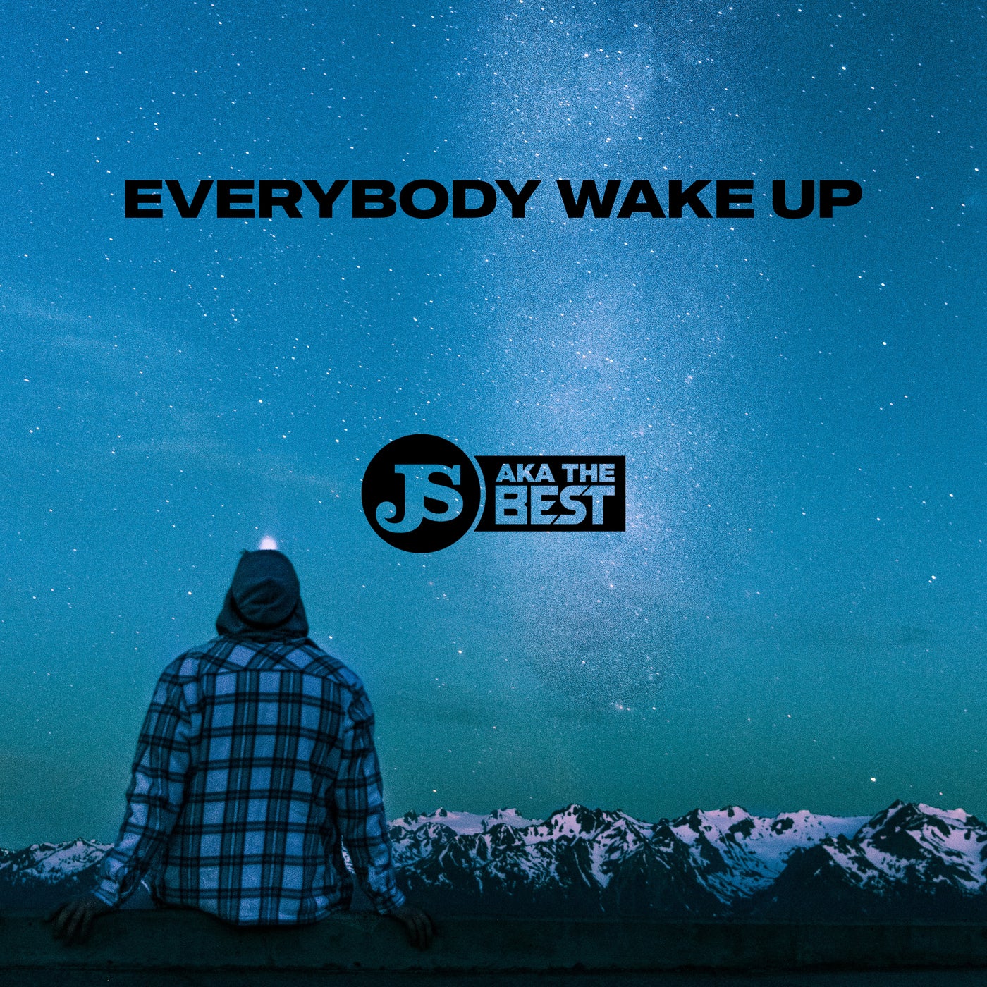 Everybody Wake Up by JS aka The Best on Beatsource