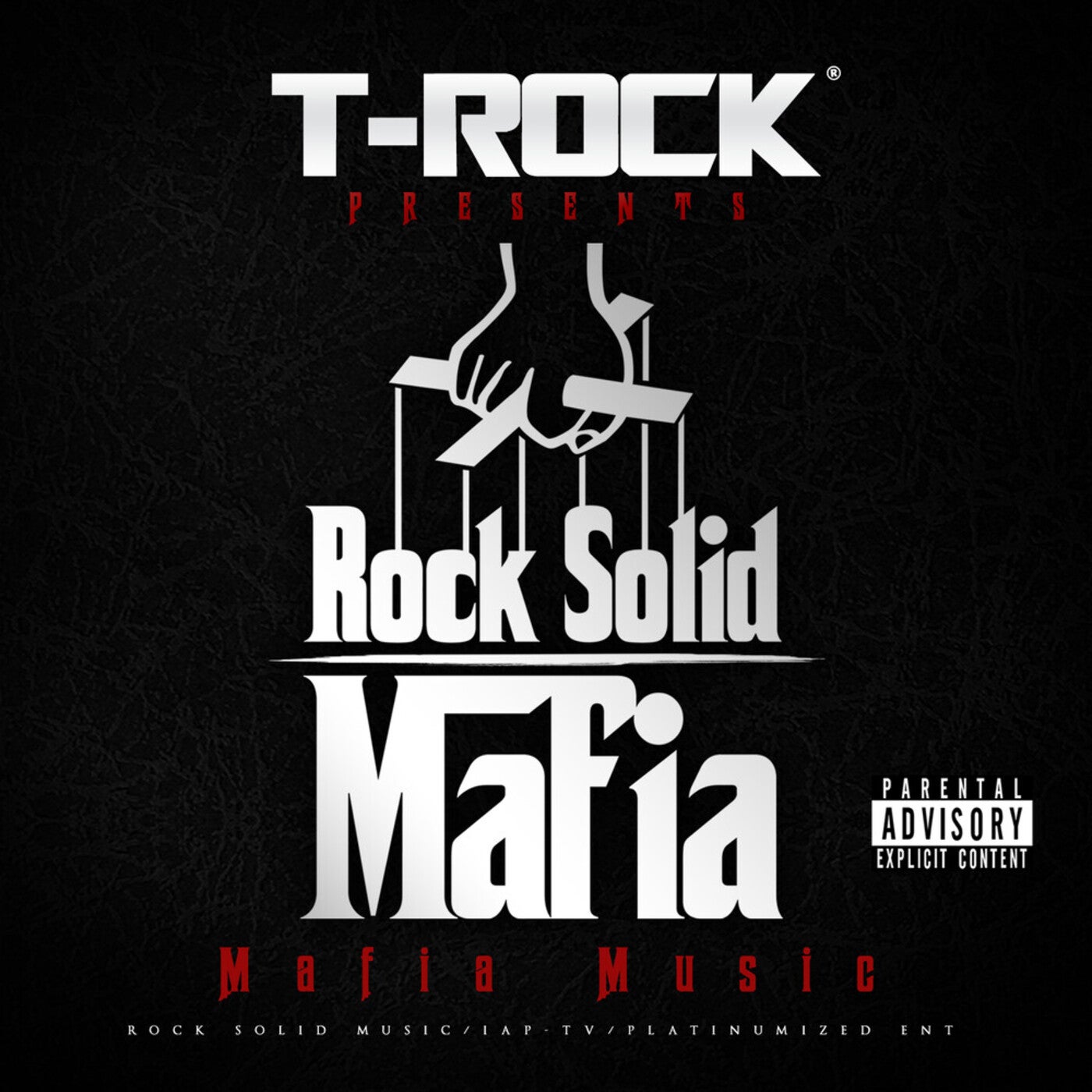 T-Rock Presents Rock Solid Mafia: Mafia Music by T-Rock, DJ Insane ...