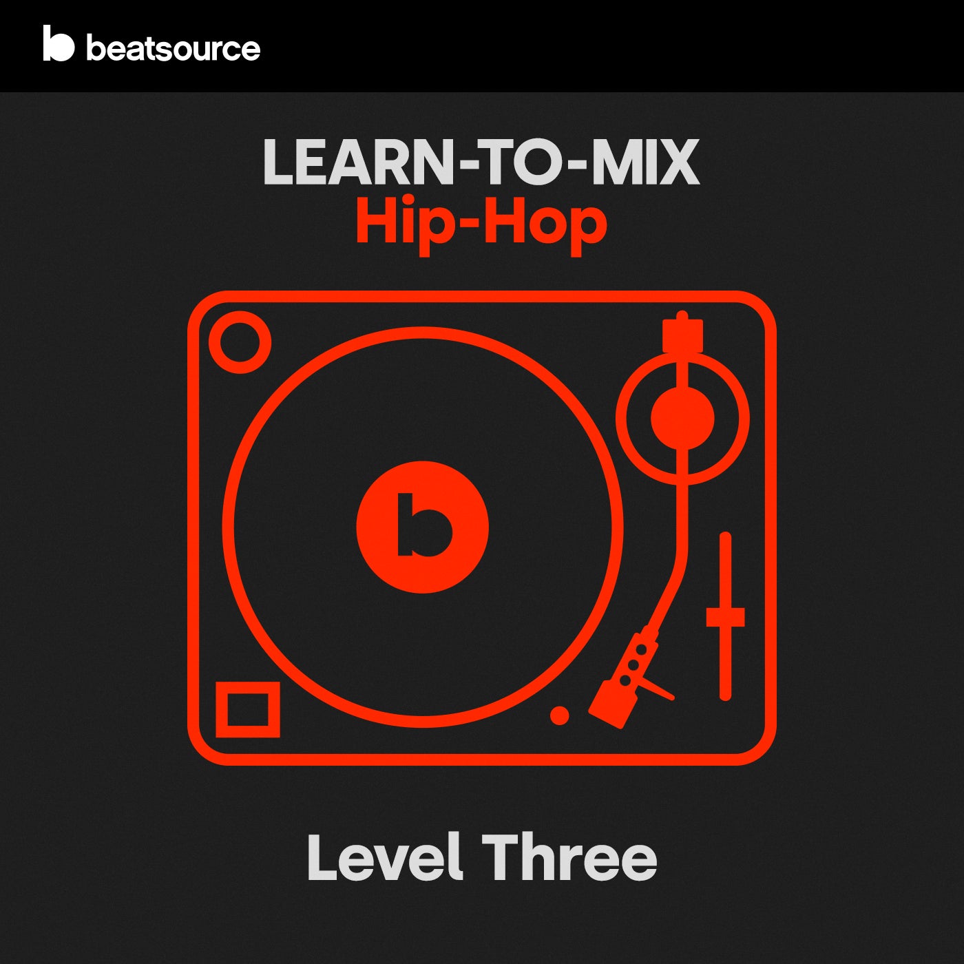 Learn-To-Mix Level 3 - Hip-Hop Playlist for DJs on Beatsource