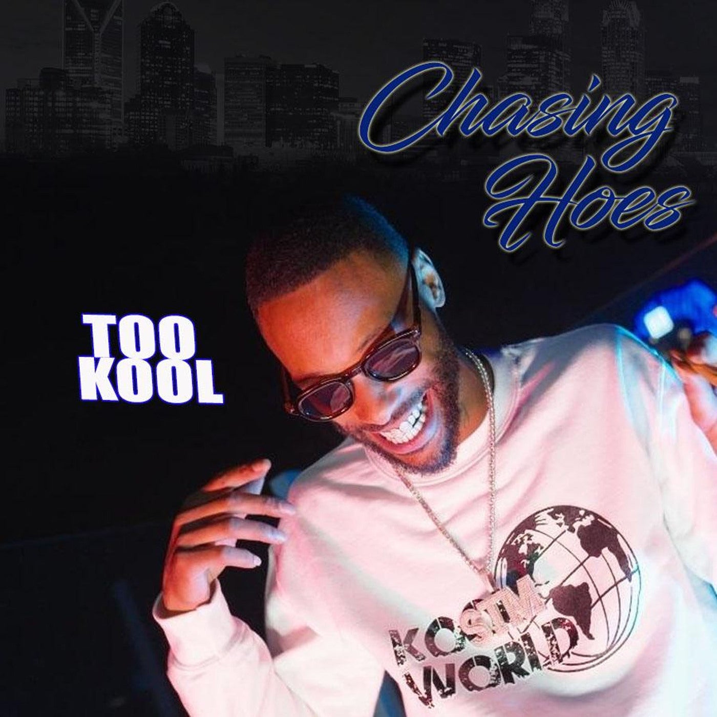 CHASING HOES by Too Kool on Beatsource